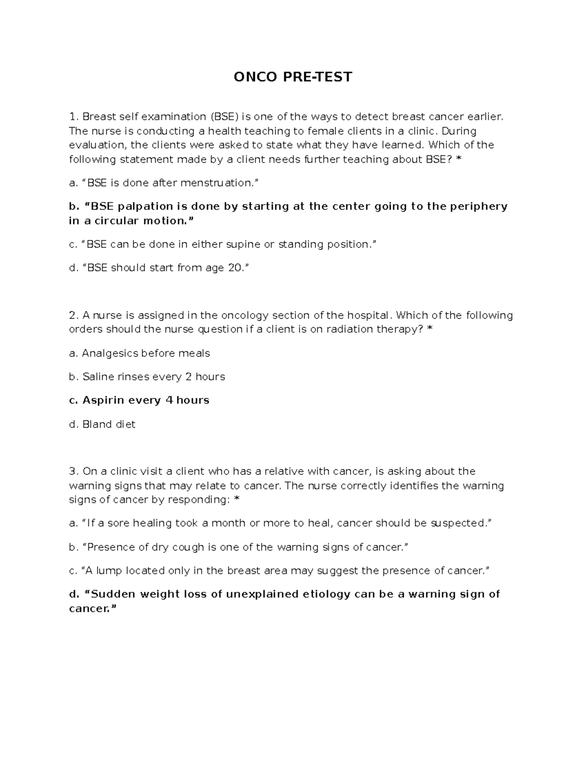 ONCO PRE-TEST - QUIZ - ONCO PRE-TEST Breast self examination (BSE) is ...