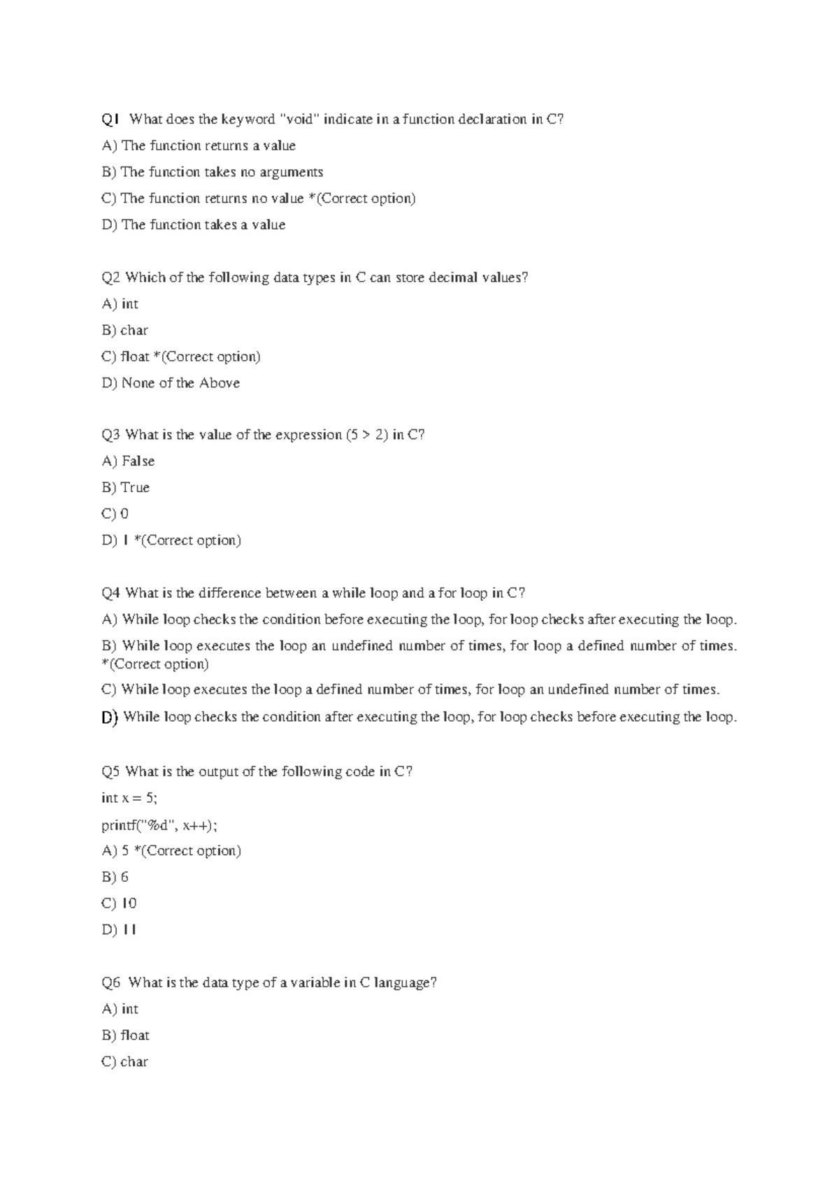 C practice questions 2 - Q1 What does the keyword "void" indicate in a ...