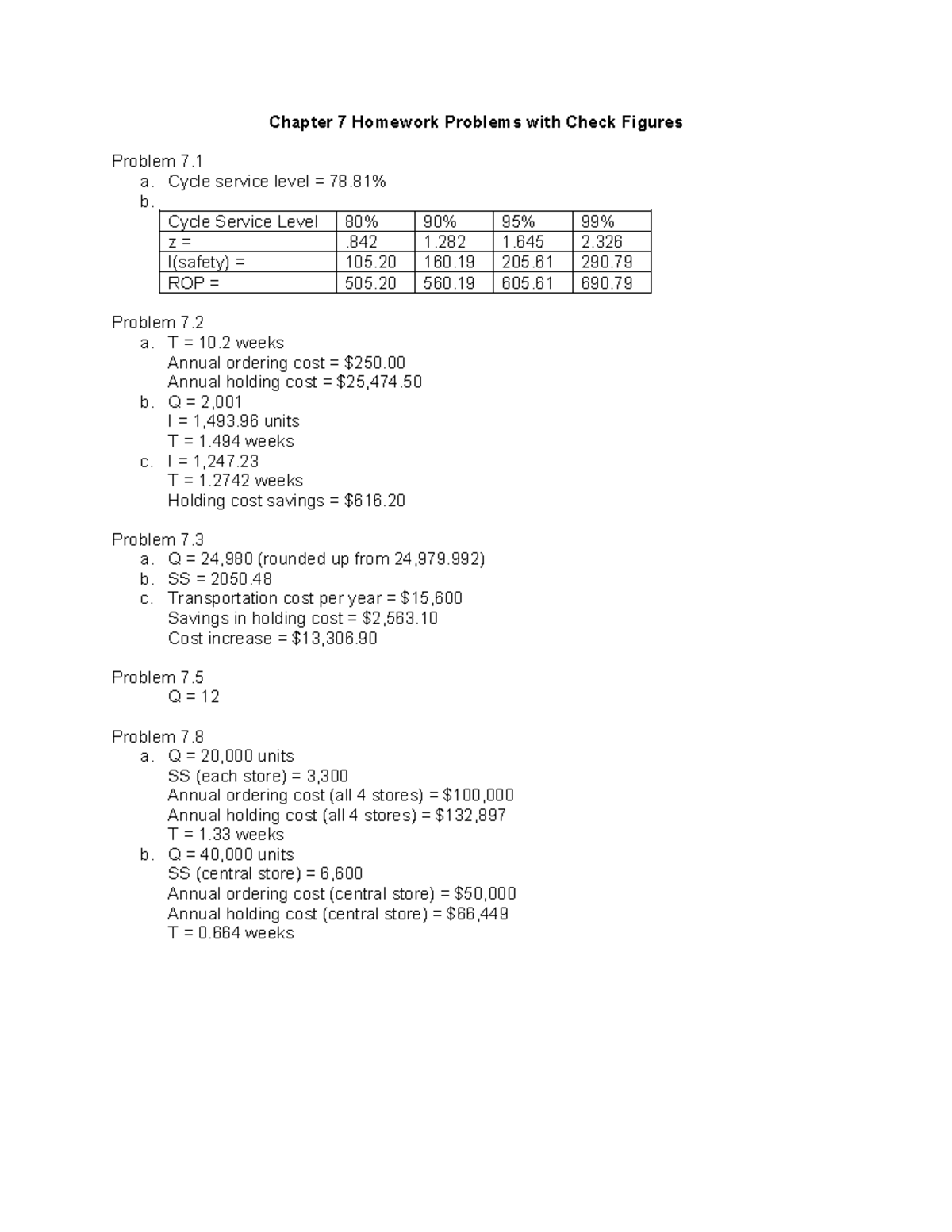 Chapter 7 Homework Problems-2 - Chapter 7 Homework Problems with Check Figures Problem 7. a ...