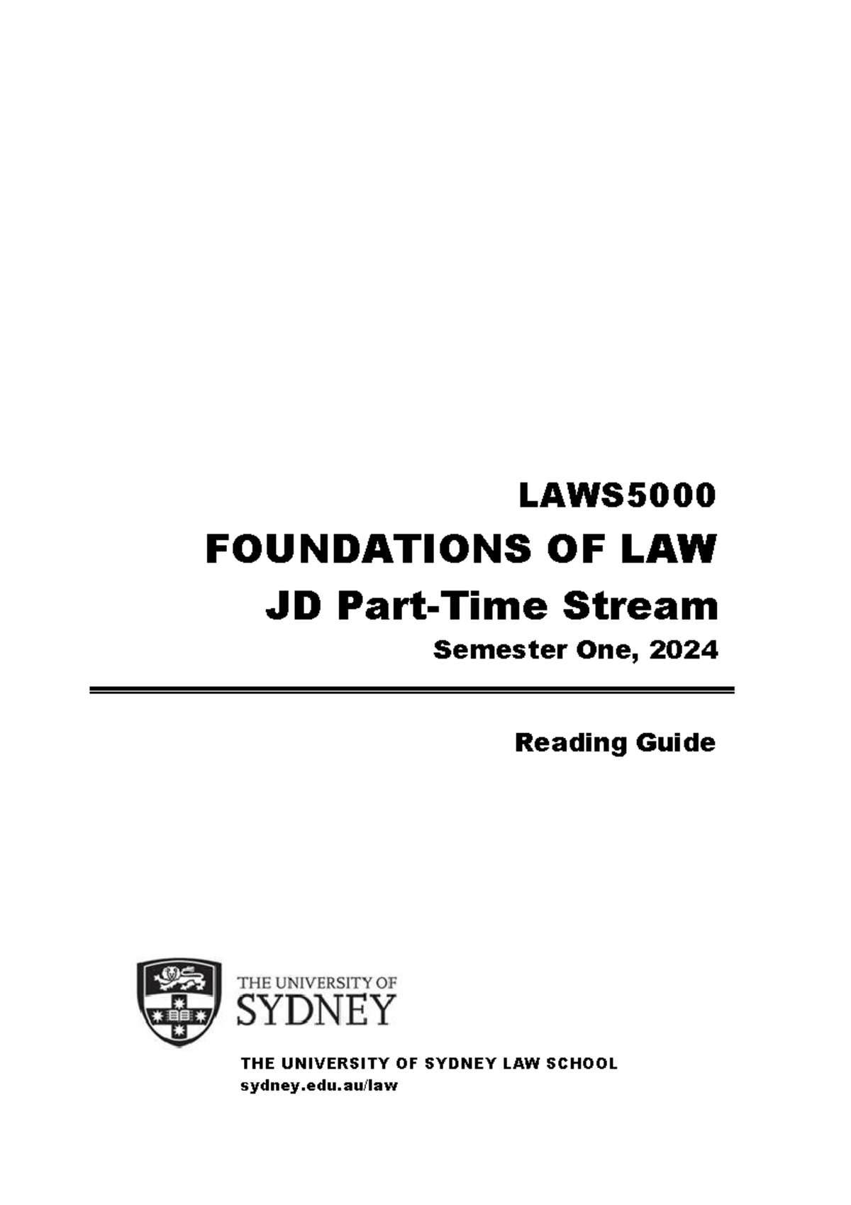5000 Foundations of Law (evening) 2024 - LAWS FOUNDATIONS OF LAW JD Part-Time Stream Semester ...