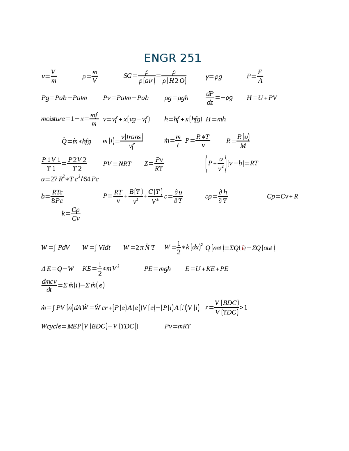 ENGR 251 formulae sheet (edited summer 2024) - ENGR 251 v= V m ρ= m V ...
