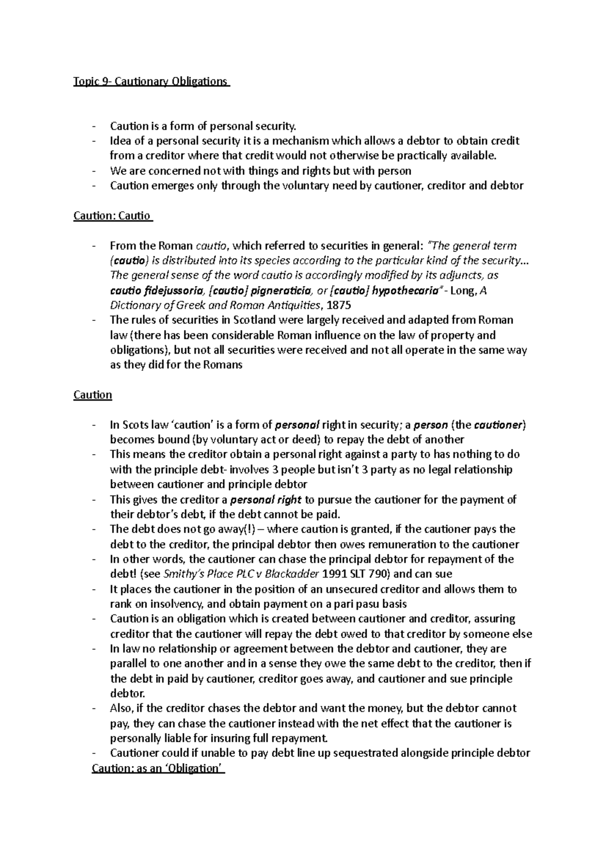 Topic 9 - Lecture notes 9 - Topic 9- Cautionary Obligations Caution is ...
