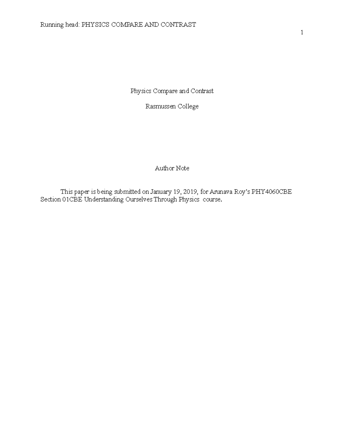 Physics Compare and Contrast - Running head: PHYSICS COMPARE AND ...