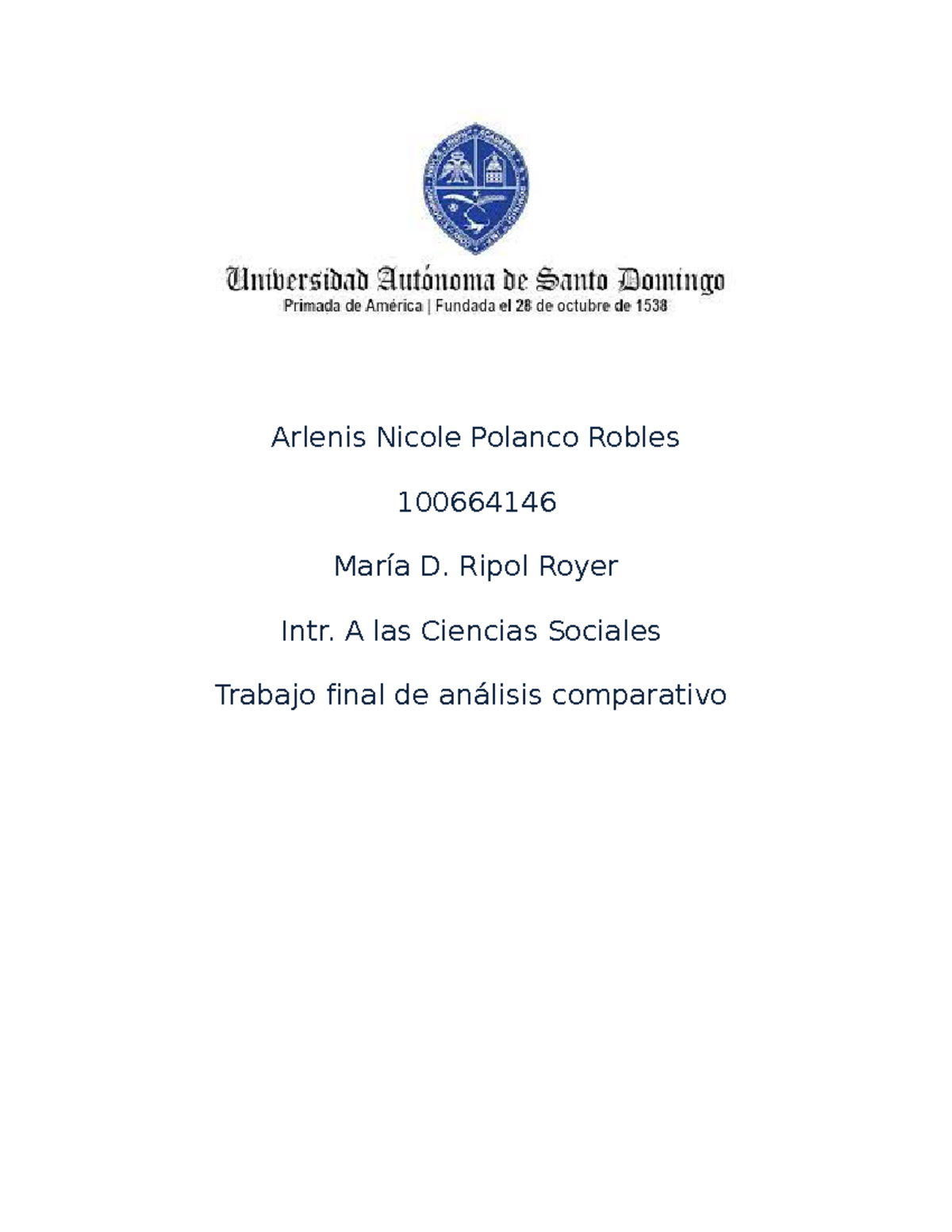 Análisis comparativo - Arlenis Nicole Polanco Robles 100664146 María D ...