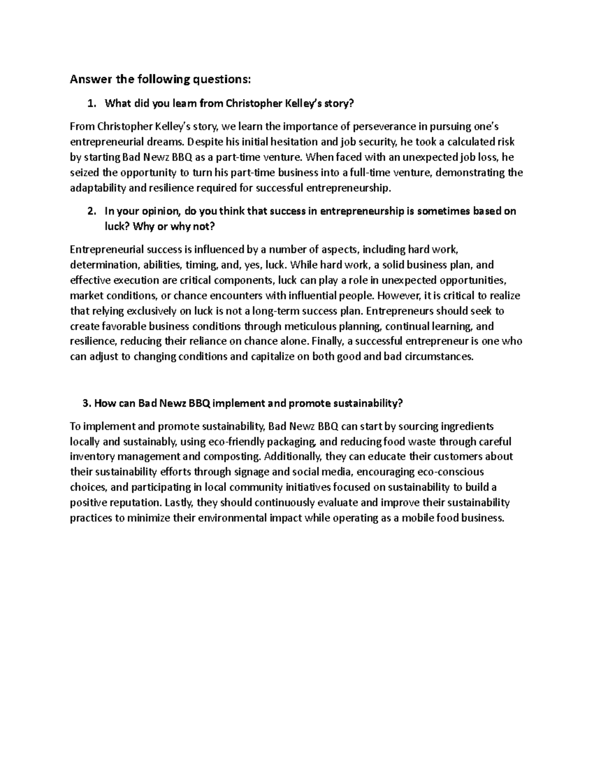 Answer the following questions - Answer the following questions: What ...