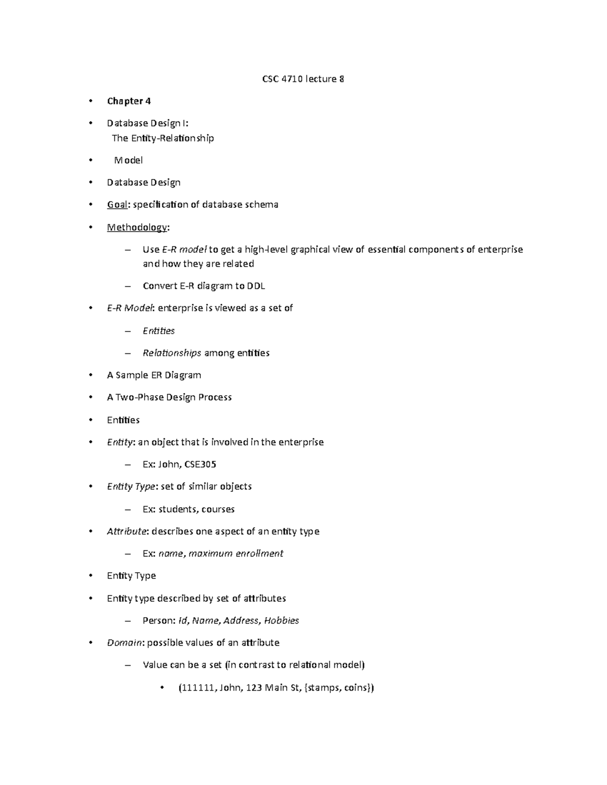 Csc 4710 Lecture 8 Csc 4710 Lecture 8 Chapter 4 Database Design I The Entity Relationship