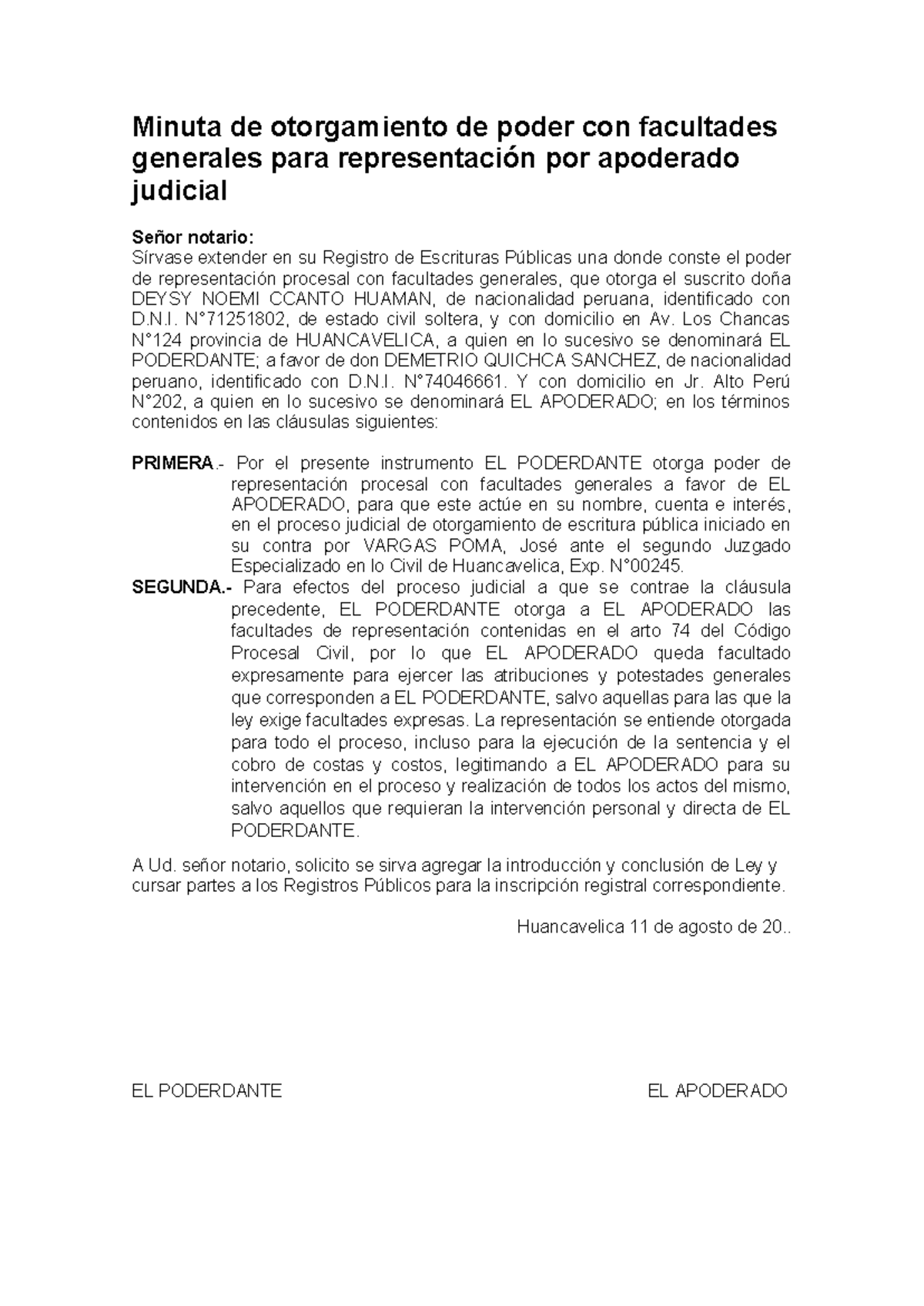 Minuta de otorgamiento de poder con facultades generales para representación por apoderado ...