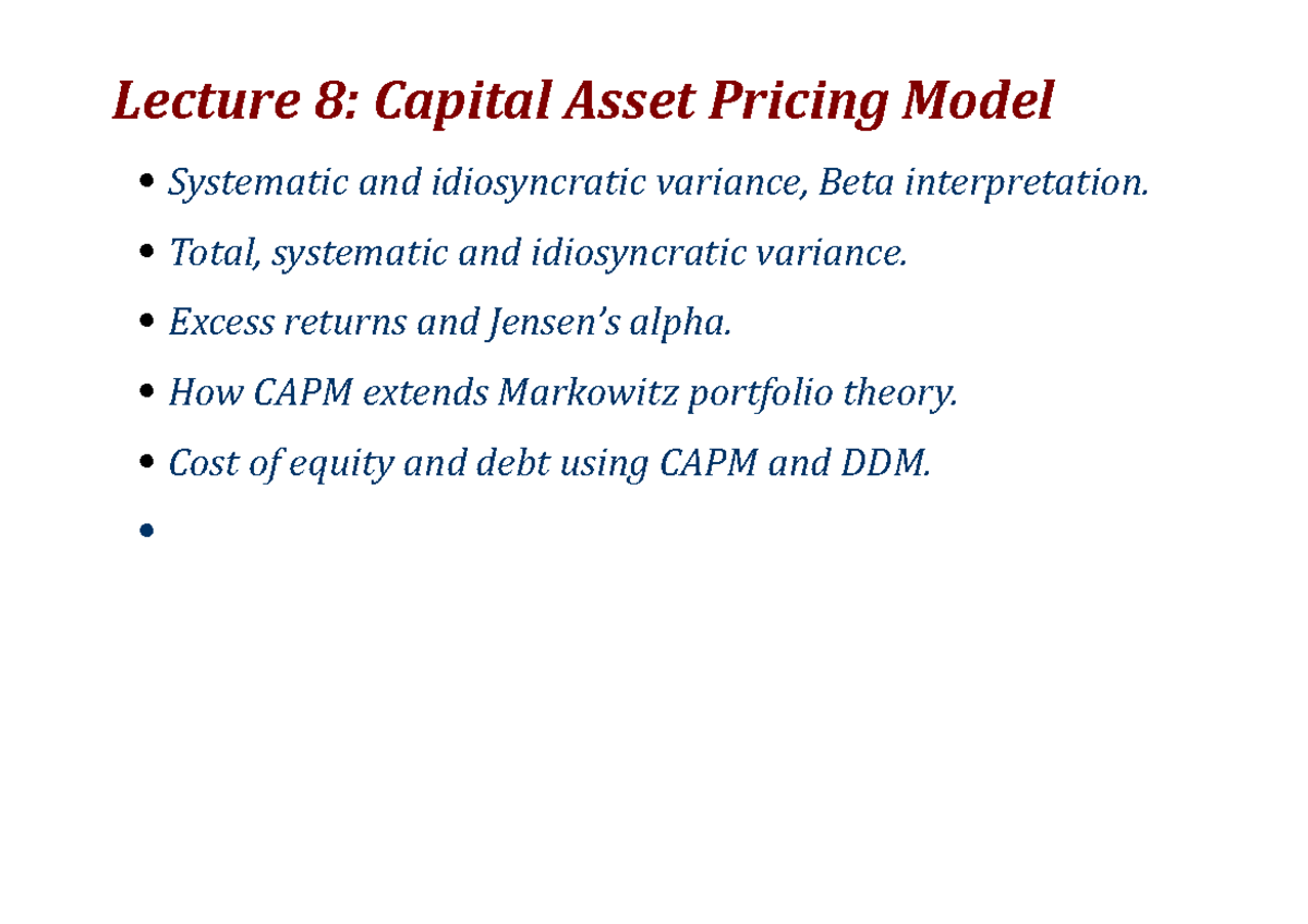 8 capital asset pricing model - Lecture 8: Capital Asset Pricing Model ...