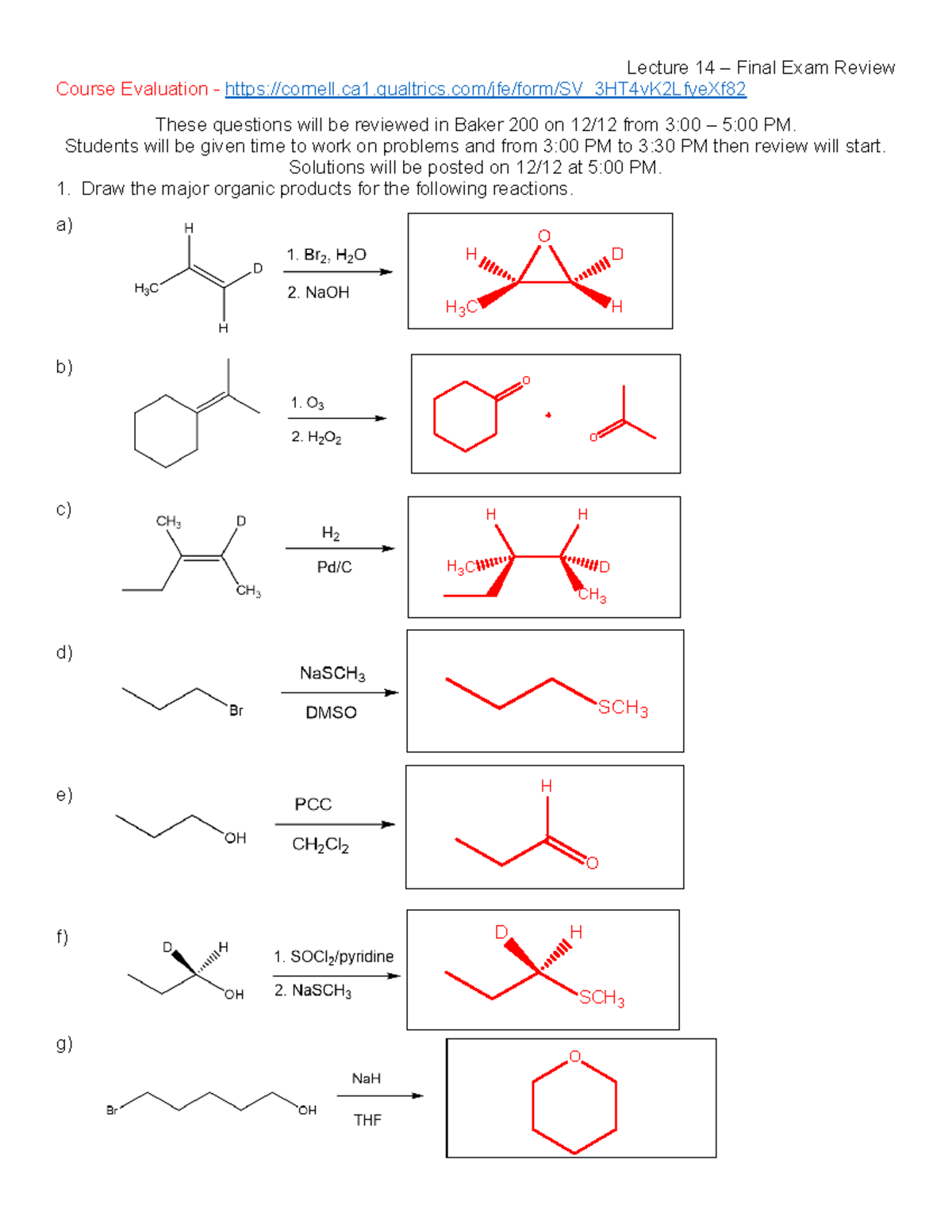 14K - Final Exam Review - Notes from CHEM 3570 taught by Professor ...