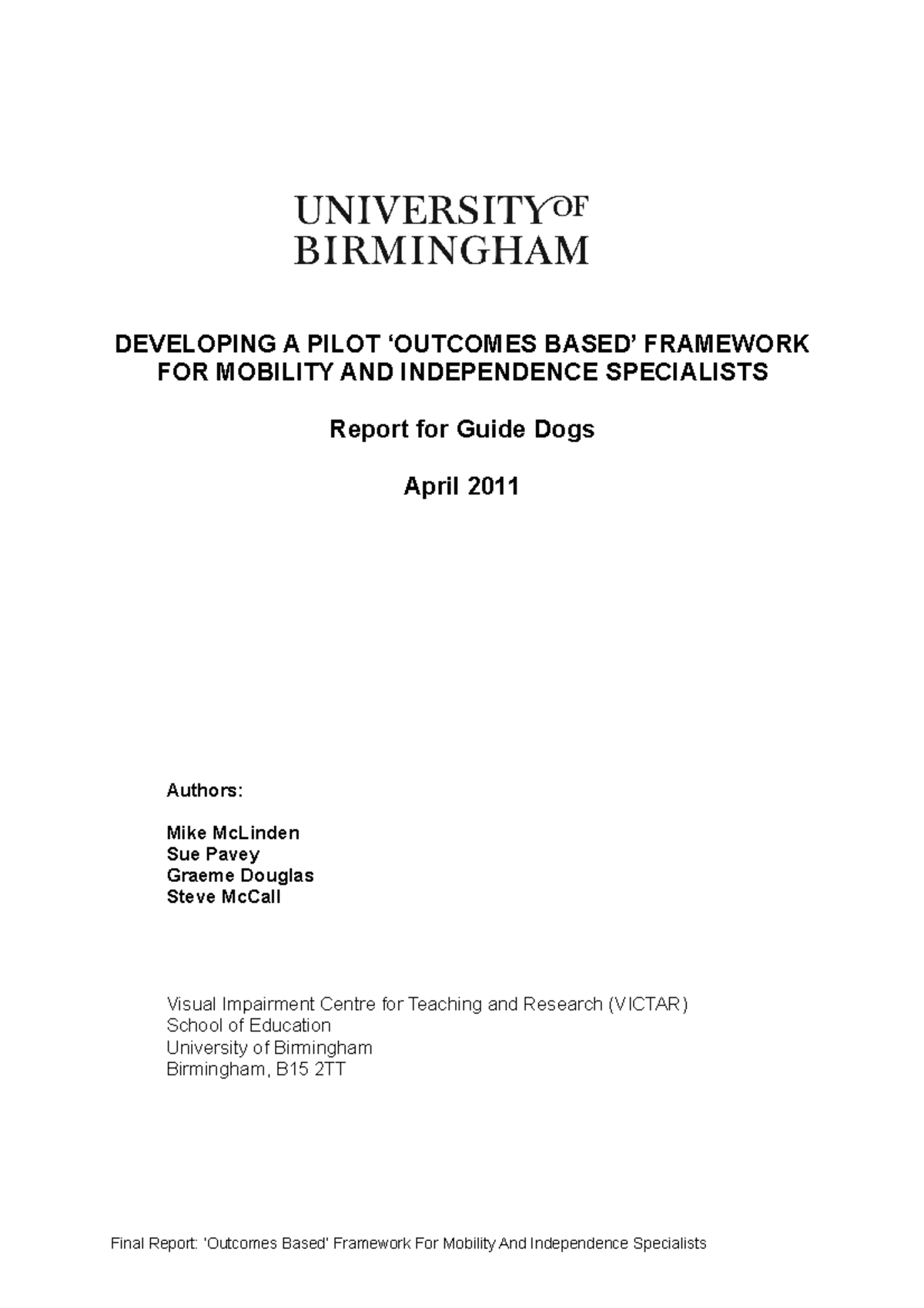 Developing an Outcomes Based Pilot Framework - DEVELOPING A PILOT ...