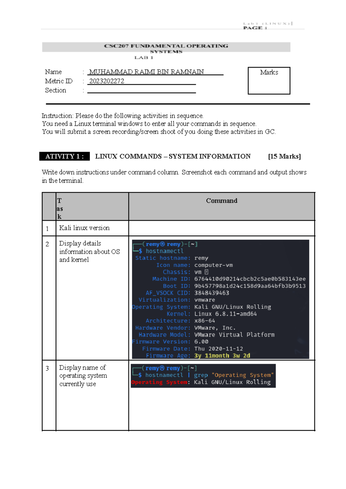 Lab 1 Linux - Name : MUHAMMAD RAIMI BIN RAMNAIN Marks Metric ID : 2023202272 Section ...