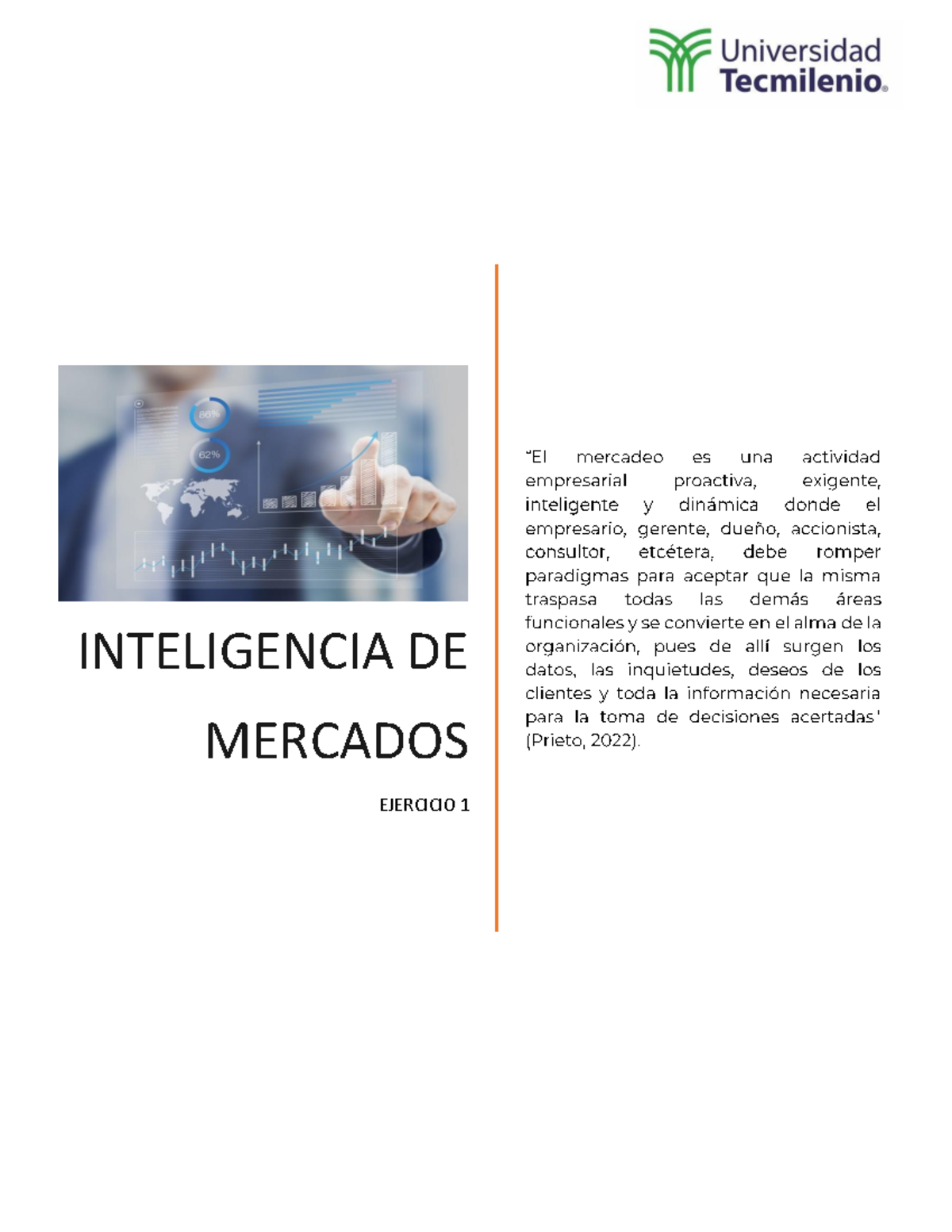 Ejercicio 1 - Espero les funcione - Inteligencia de mercados - INTELIGENCIA DE MERCADOS ...