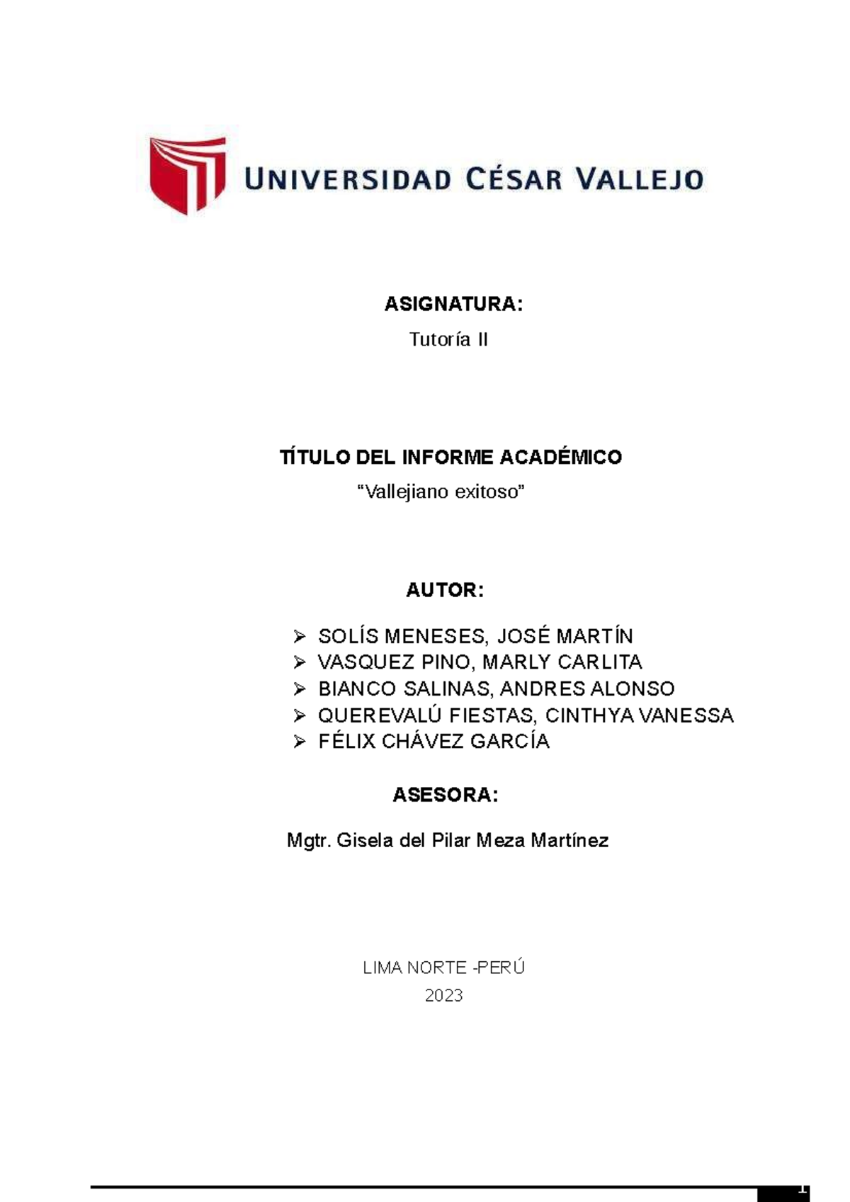 Vallejiano Exitoso - PROYECTO - ASIGNATURA: Tutoría II TÍTULO DEL ...