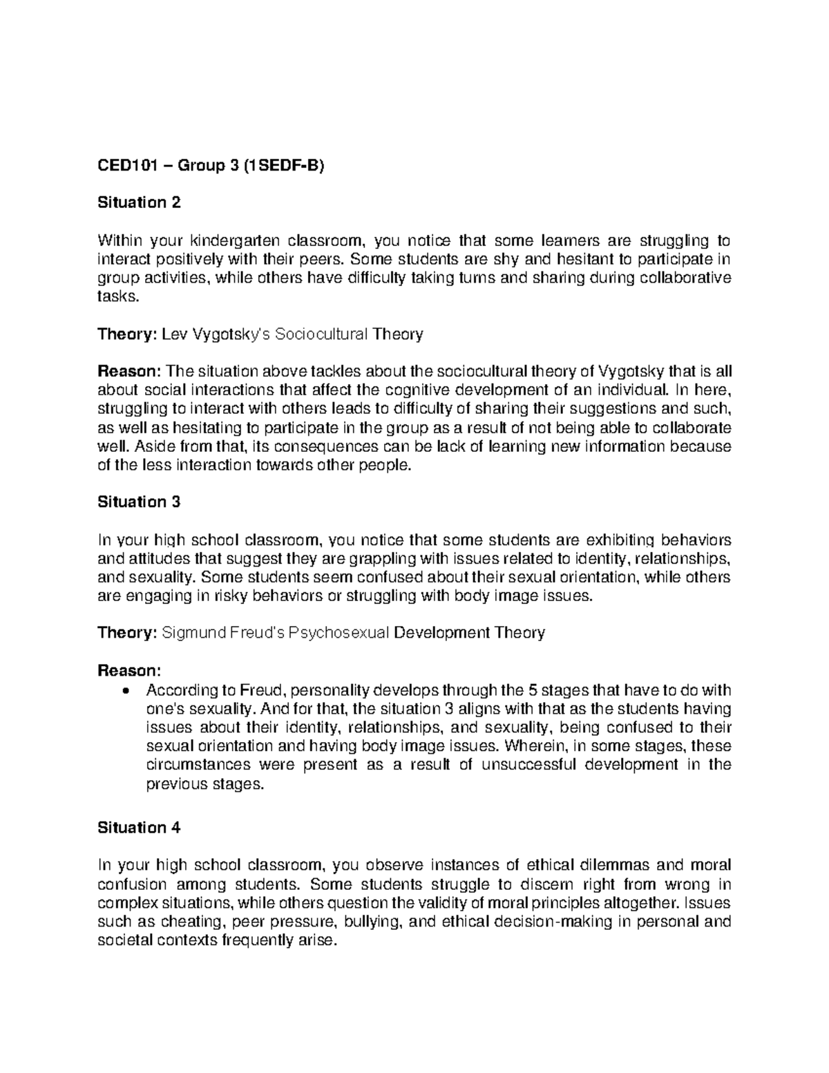 CED101 Theories - CED101 – Group 3 (1SEDF-B) Situation 2 Within your ...
