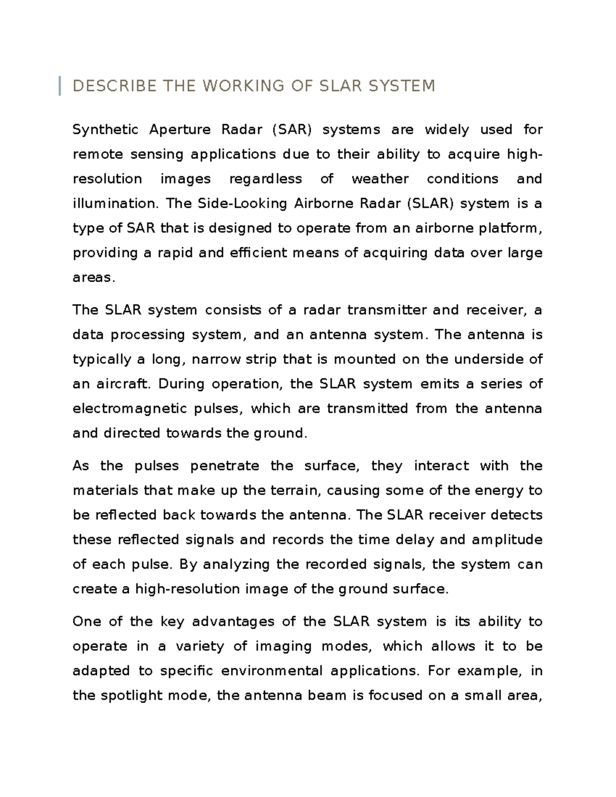 Describe the working of SLAR system - DESCRIBE THE WORKING OF SLAR ...