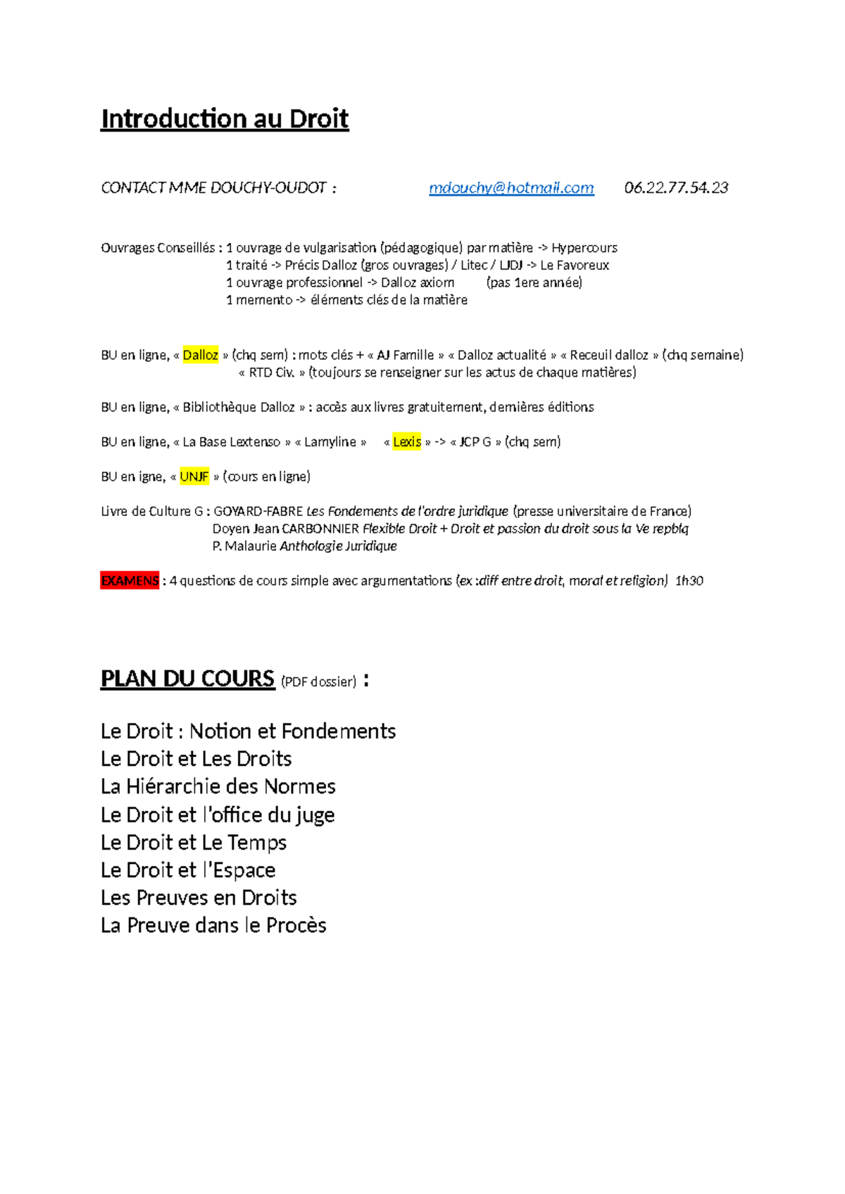 Intro au Droit S1 - cours - Introduction au Droit CONTACT MME DOUCHY-OUDOT : mdouchy@hotmail ...