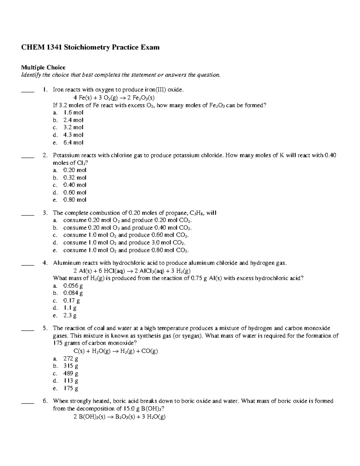 CHEM 1341 Stoichiometry Practice Exam - ____ 1. Iron reacts with oxygen ...