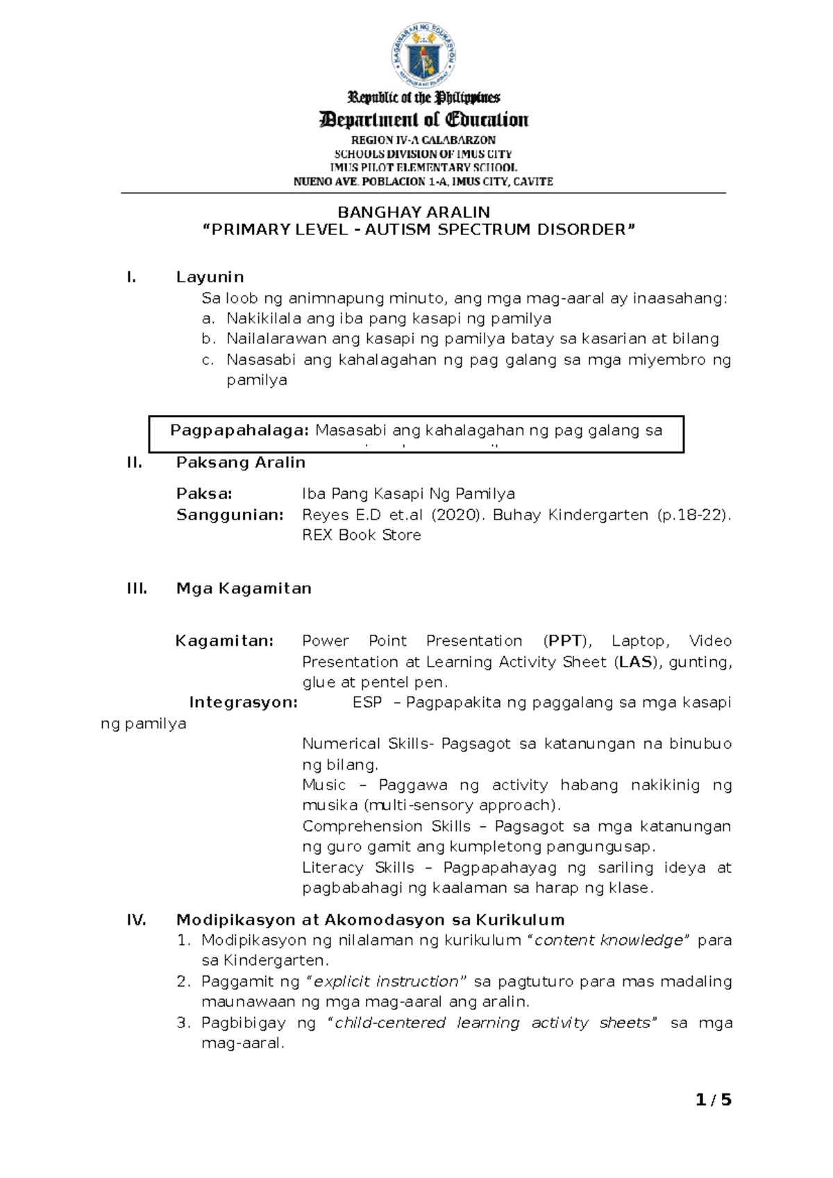 LP IBA PANG Kasapi NG Pamilya - BANGHAY ARALIN “PRIMARY LEVEL - AUTISM SPECTRUM DISORDER” I ...