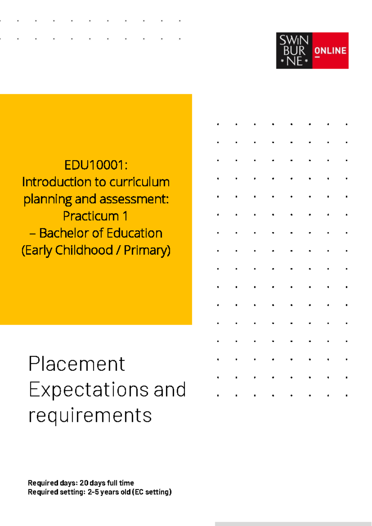 NEW EDU10001 Expectation Requirements - Placement Expectations and ...