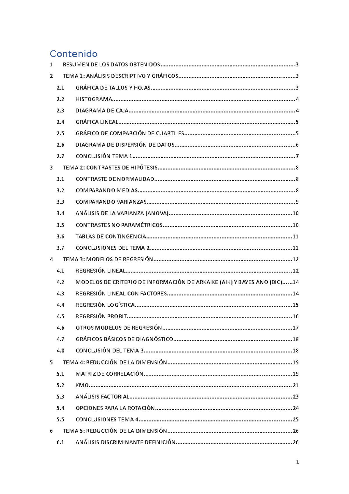 Repaso Examen Análisis DE Datos - Contenido 1 RESUMEN DE LOS DATOS ...