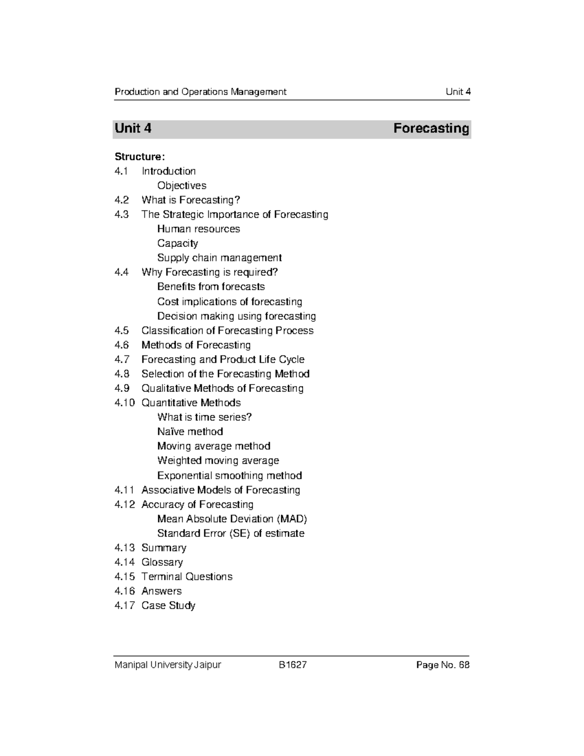 Unit 4 Forecasting - nil - Unit 4 Forecasting Structure: 4 Introduction Objectives 4 What is ...