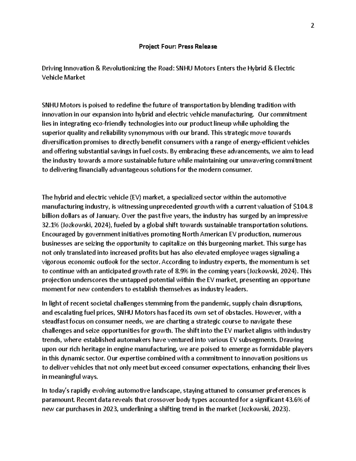 BUS225 Project Four - Project Four: Press Release Driving Innovation ...