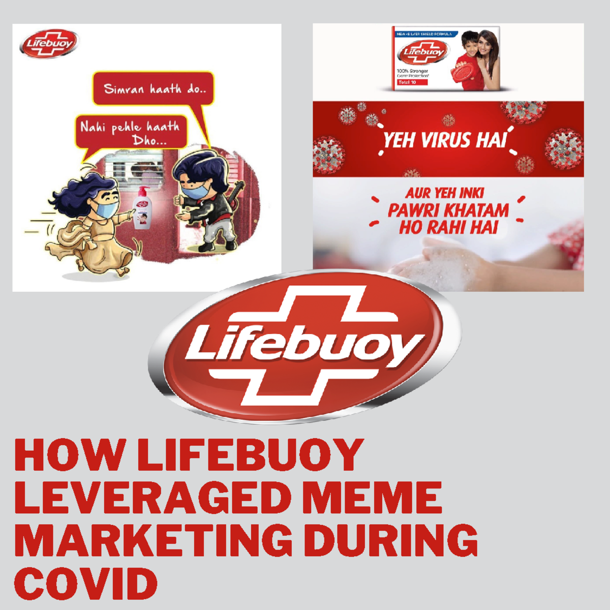 Deependra Patidar Phase 2 Part1 2 - HOW LIFEBUOY LEVERAGED MEME ...