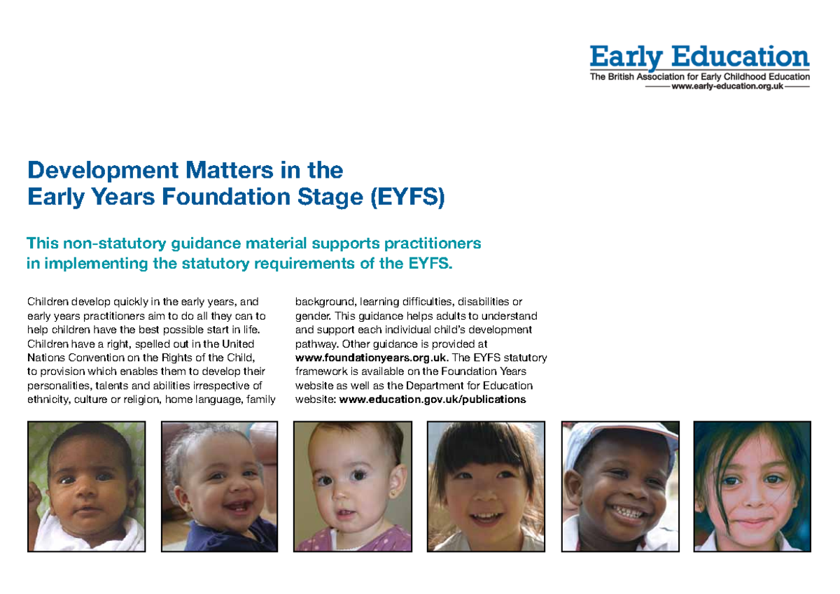 EYFS development matters - Children develop quickly in the early years ...