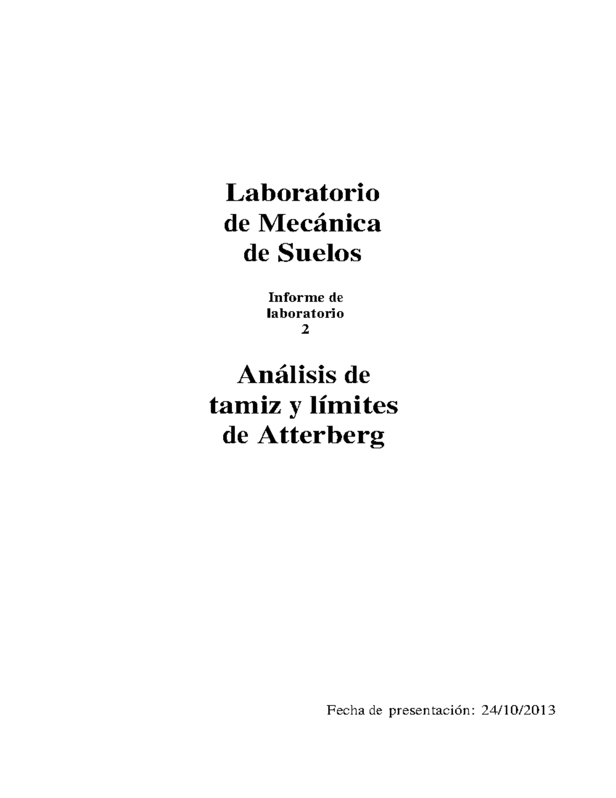 Informe de Labratorio de suelo segun ASTM - Laboratorio de Mecánica de ...