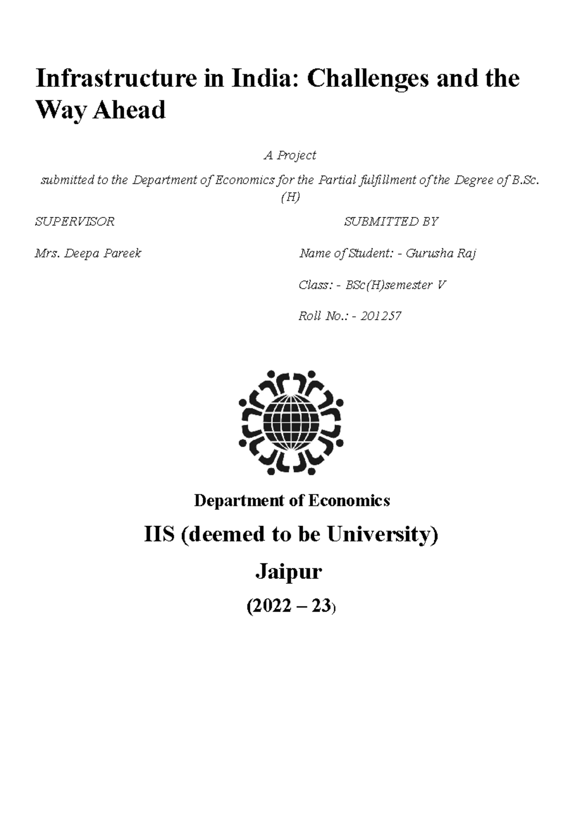 ECO 103 Final Project 123 - Infrastructure in India: Challenges and the ...