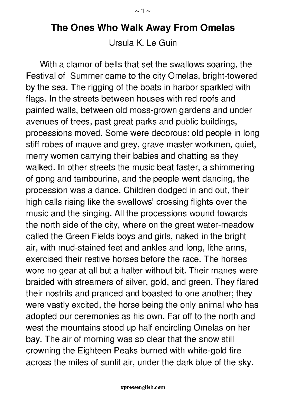 Ones Who Walk Away - Short story - The Ones Who Walk Away From Omelas ...