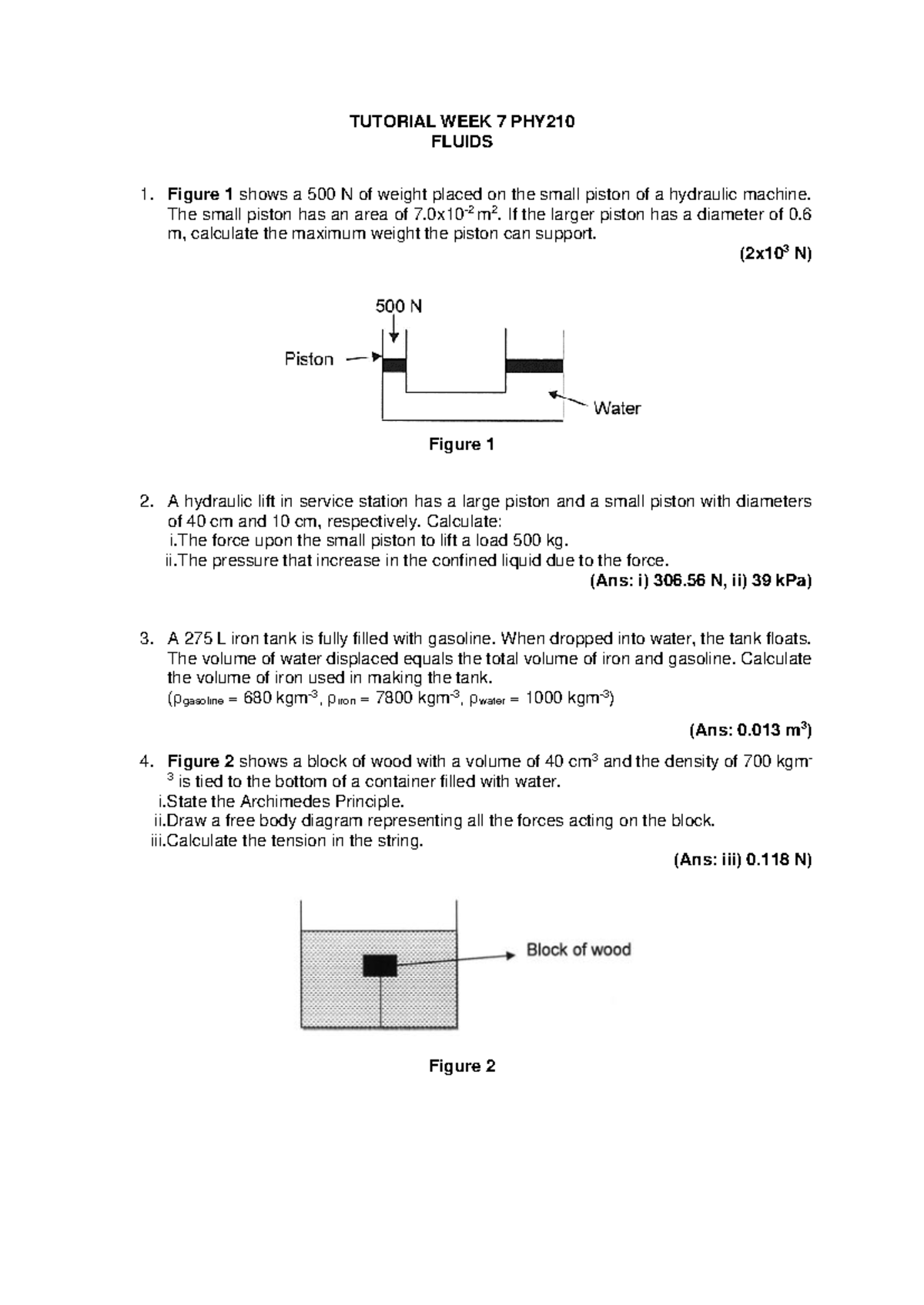 Tutorial WEEK 7 PHY210-student copy - TUTORIAL WEEK 7 PHY FLUIDS Figure ...