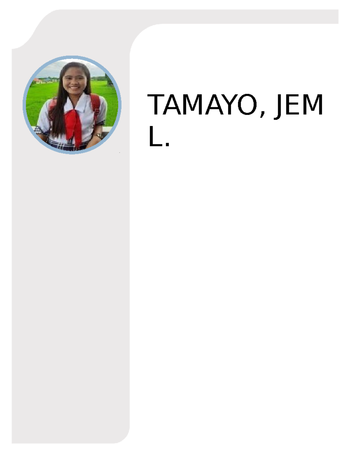 GEM - format for resume - TAMAYO, JEM L. OBJECTIVE To build a career in ...