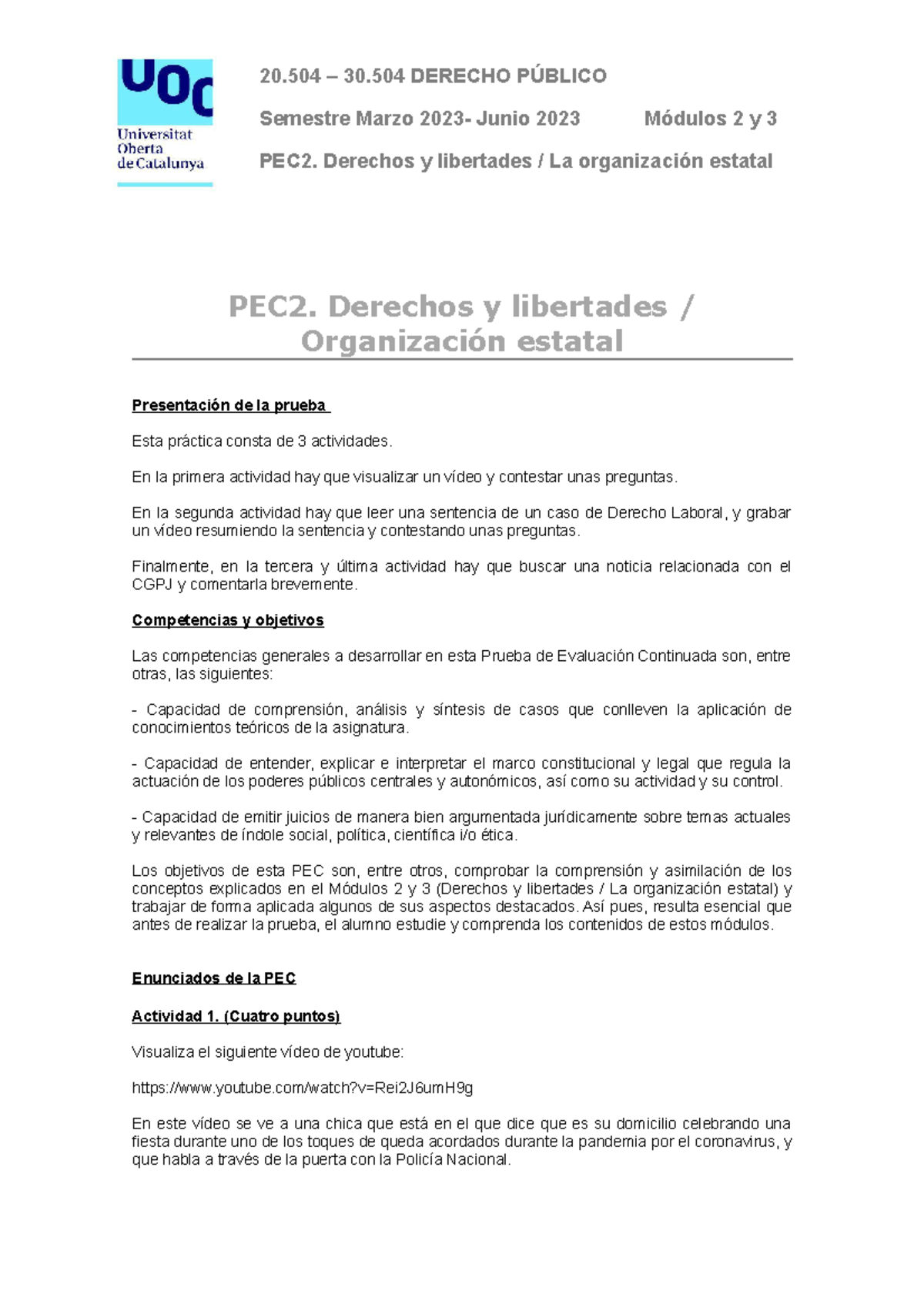 Enunciado PEC-2 Derecho Público - Semestre Marzo 2023- Junio 2023 Módulos 2 y 3 PEC2. Derechos y ...