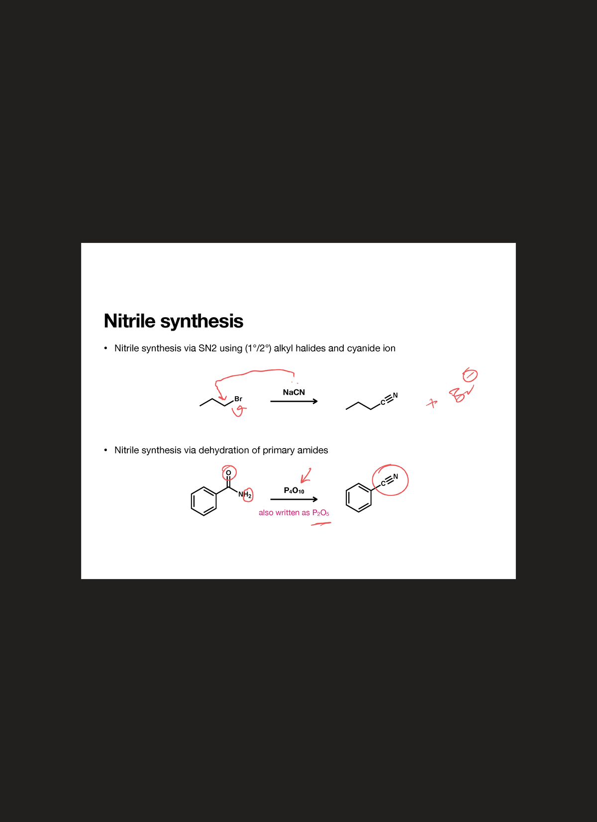 9-1 Notes - • Nitrile synthesis via SN2 using (1°/2°) alkyl halides and ...