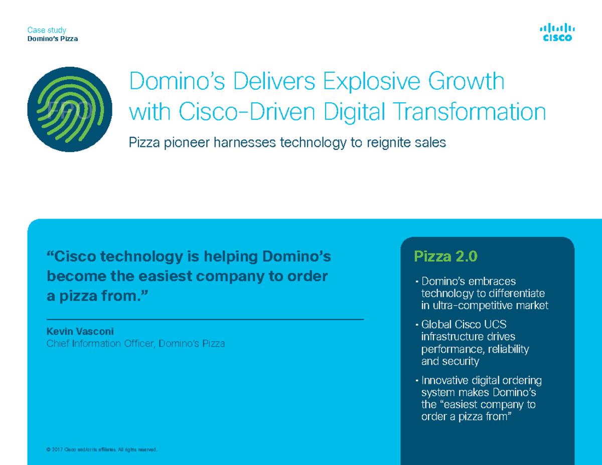 C3 - Dominos Delivers - Cisco - Domino’s Pizza Domino’s Delivers ...