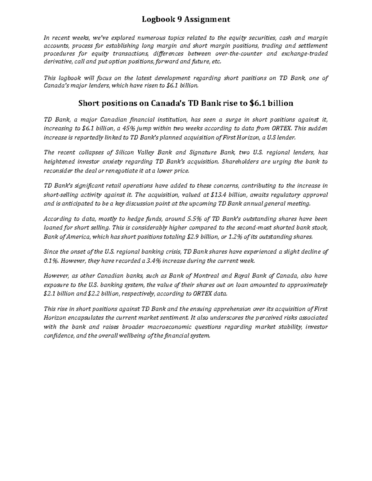 Logbook 9 Assignment - Logbook 9 Assignment In recent weeks, we've ...