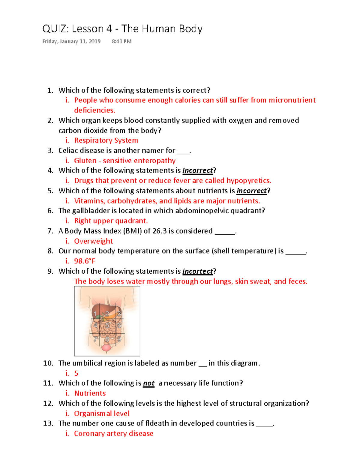 Health quiz 4- The human body - tŚŝĐŚ ŽĨ ƚŚĞ ĨŽůůŽǁŝŶŐ ƐƚĂƚĞŵĞŶƚƐ ŝƐ ...