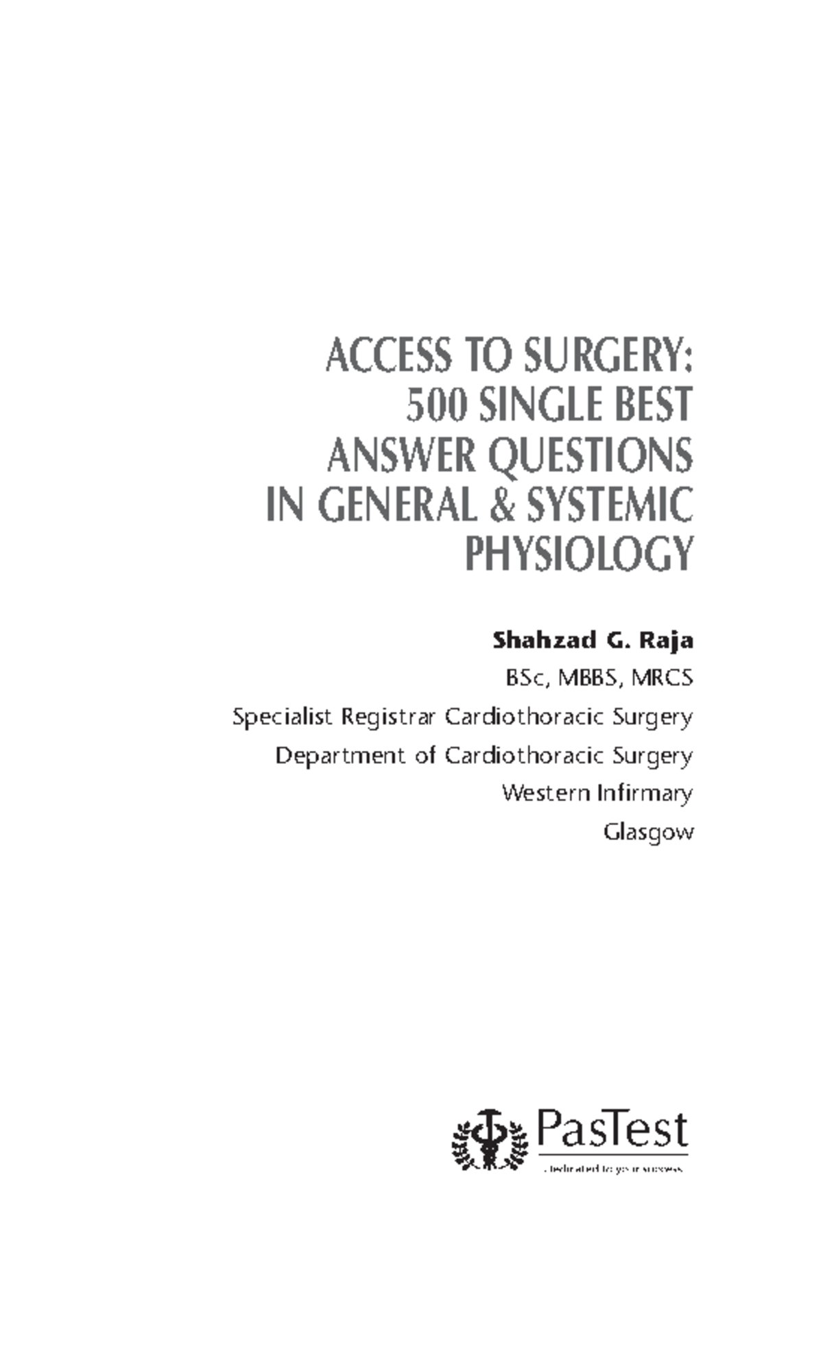 9781905635283 - SBAs practice materials - ACCESS TO SURGERY: 500 SINGLE ...