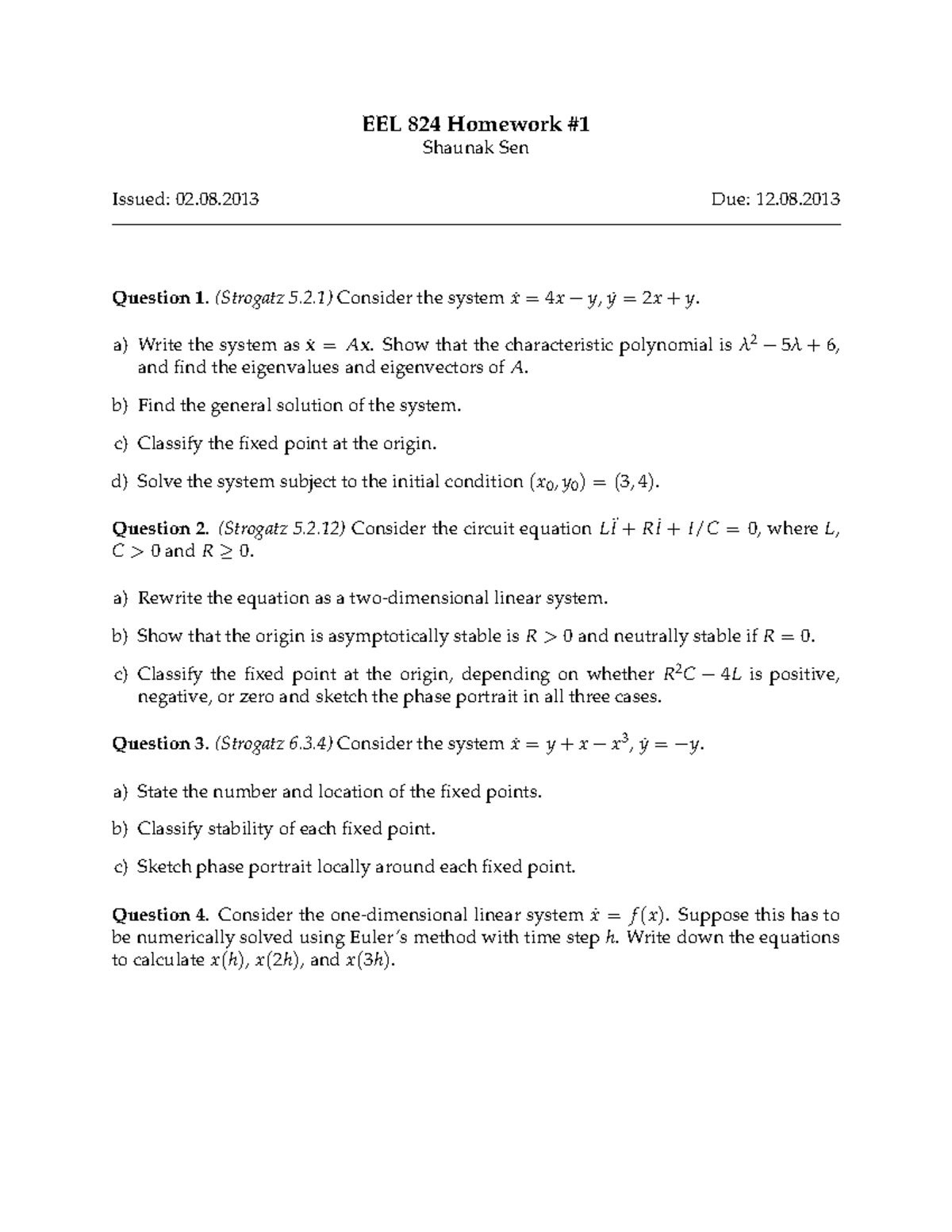HW1 - Nonlinear Systems - EEL 824 Homework Shaunak Sen Issued: 02.08 ...
