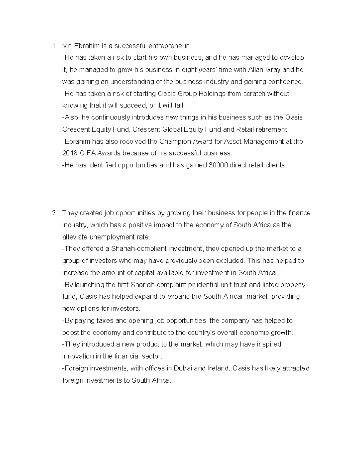 BEC 1 - Entrepreneurship - Mr. Ebrahim is a successful entrepreneur ...