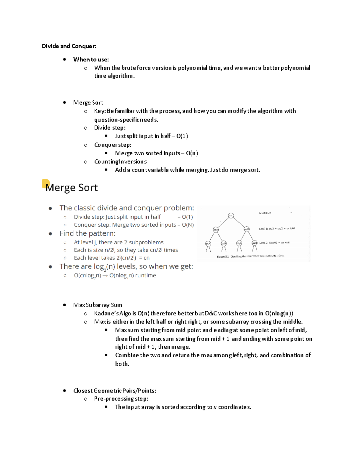 CS 180 Review Notes - Divide and Conquer: When to use: o When the brute ...