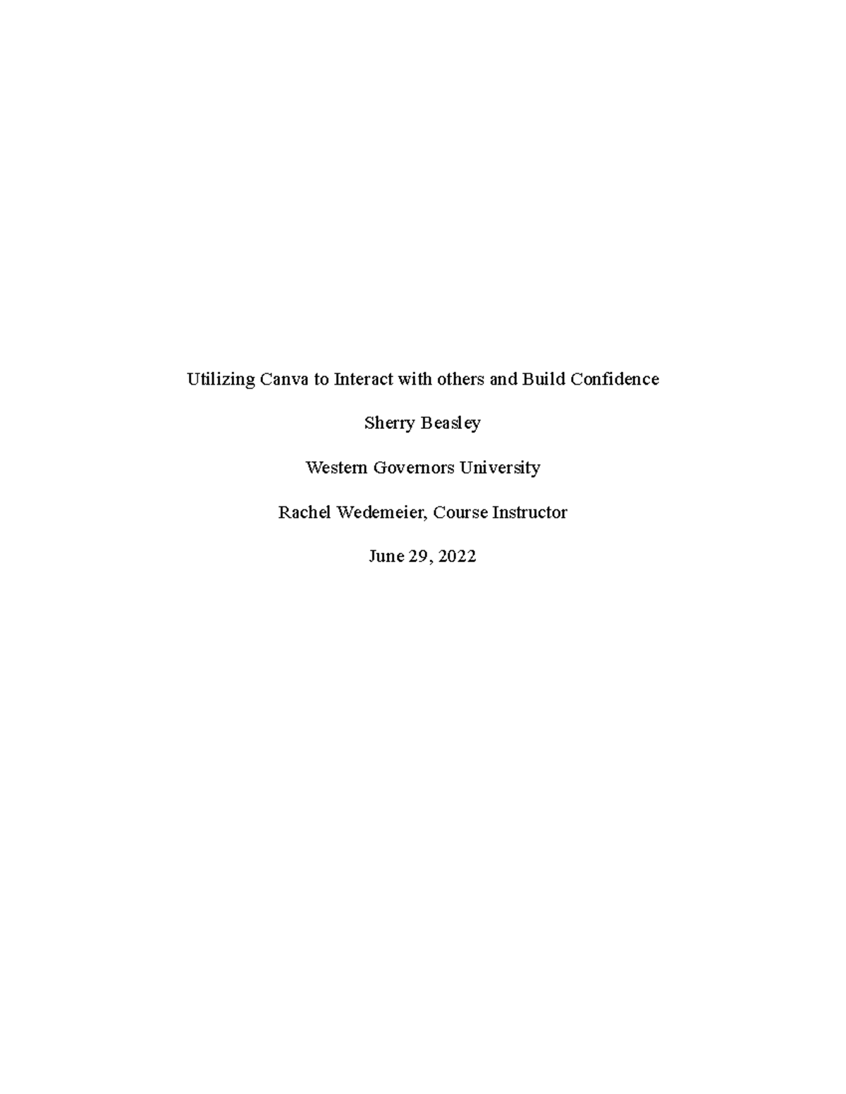 C626 Task 1 Prospectus - Utilizing Canva to Interact with others and ...