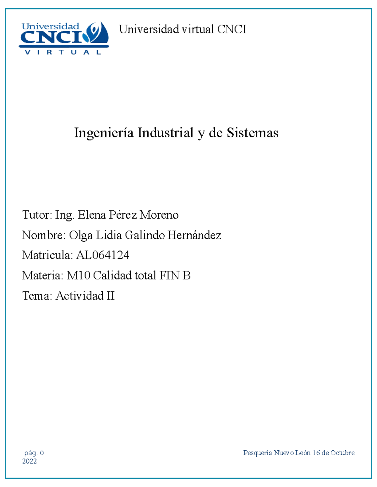 Calidad Total Act. 2 - actividad 2 - Universidad virtual CNCI Ingeniería Industrial y de ...