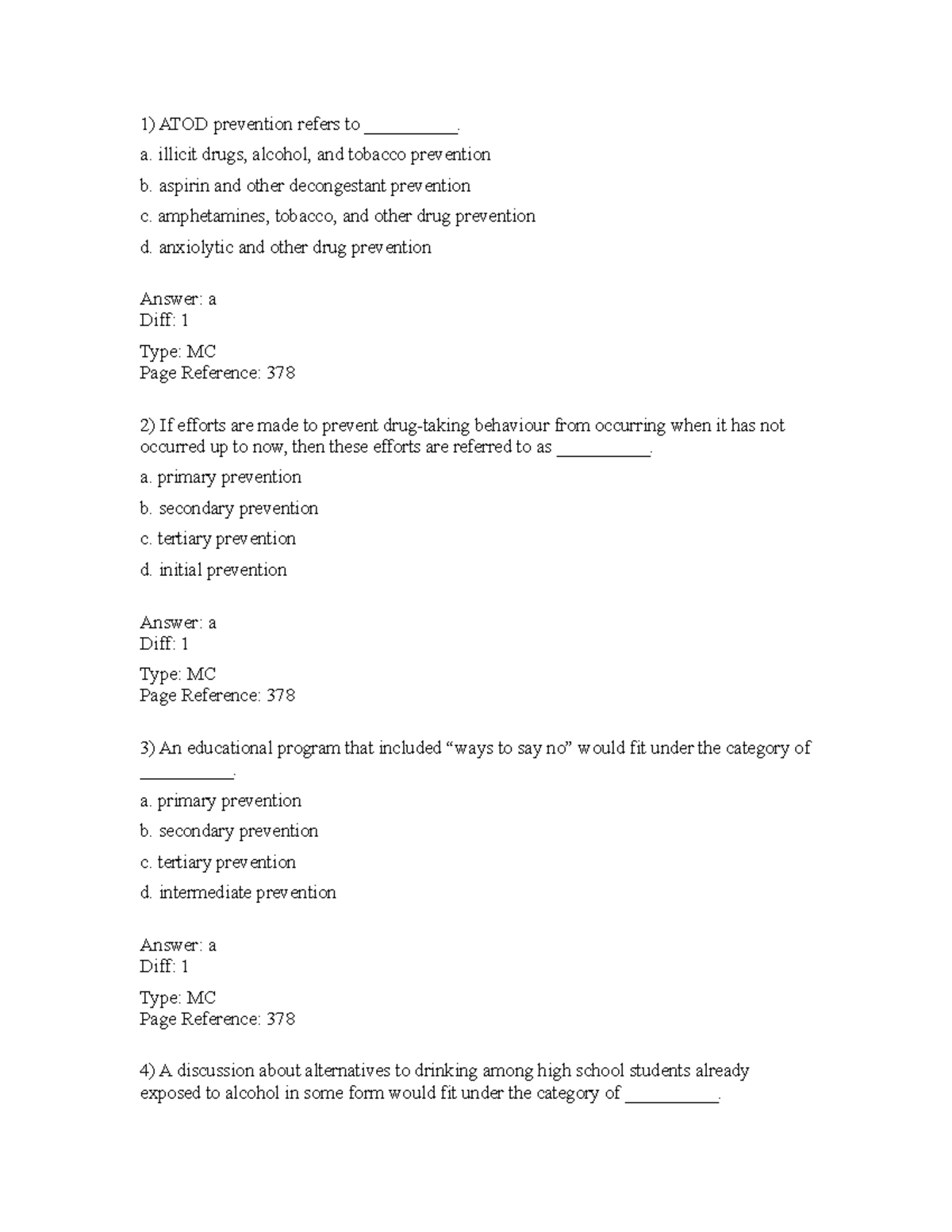 Ch16 mc-questions-TIF - ATOD prevention refers to __________. a ...