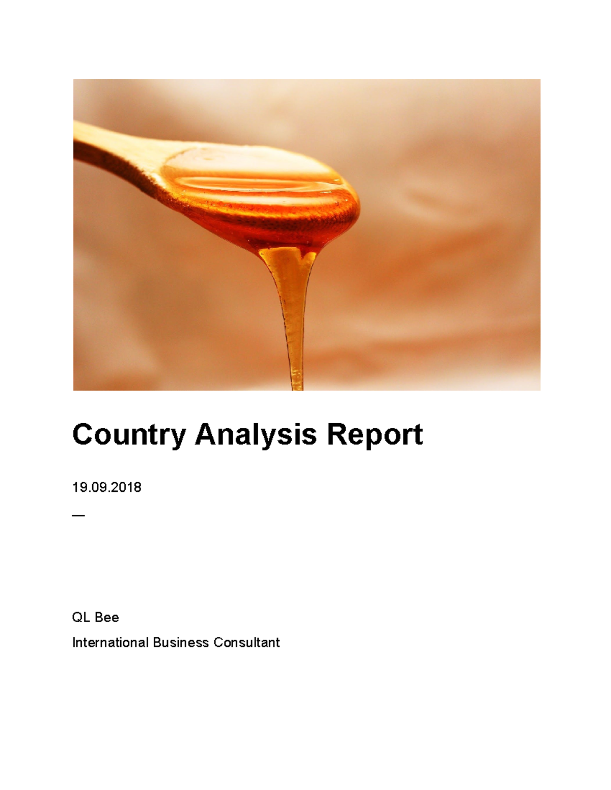 Assessment 2 Country Analysis - Country Analysis Report 19.09 QL Bee ...