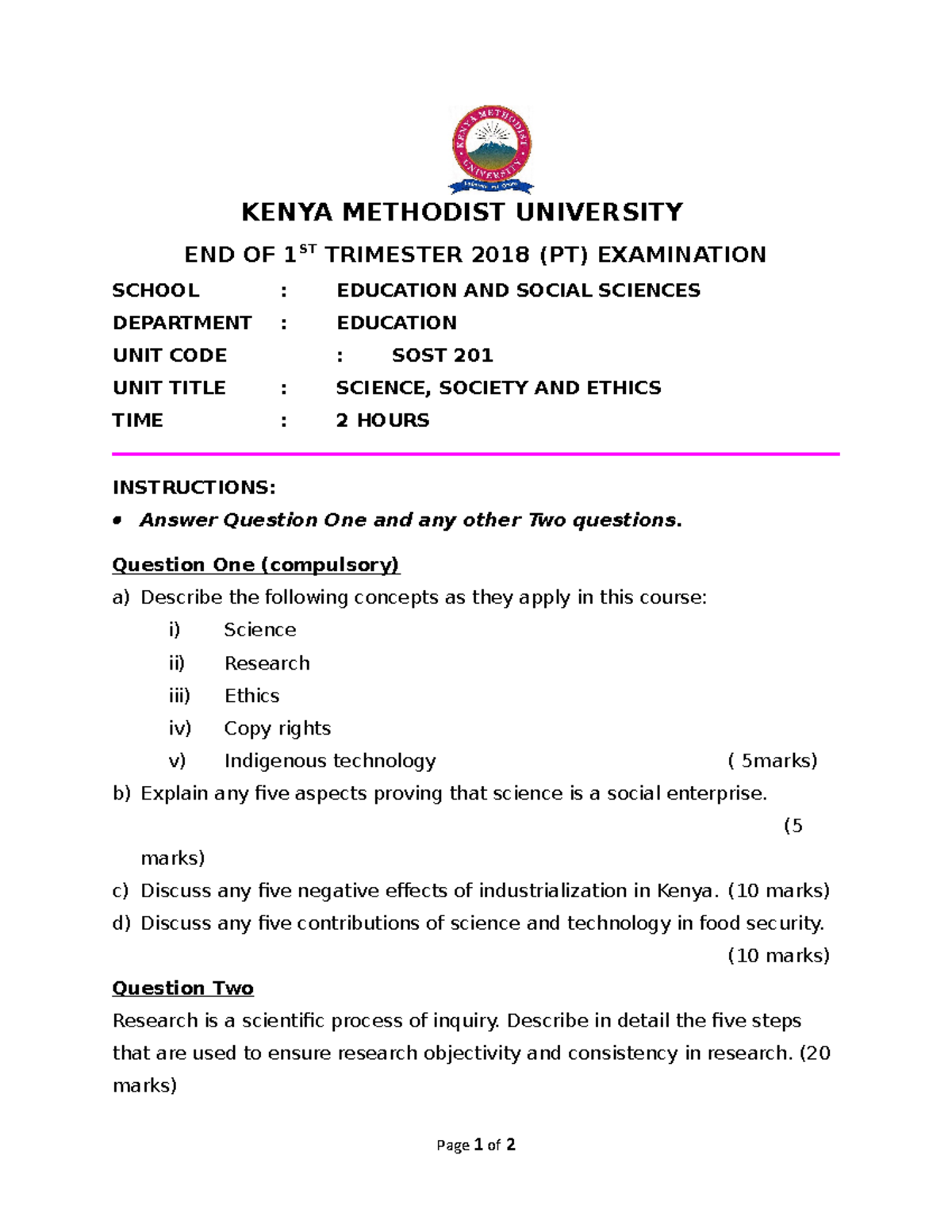Science, Society AND Ethics (SOST 201) 1ST Trimester 2018 - KENYA METHODIST UNIVERSITY END OF ...