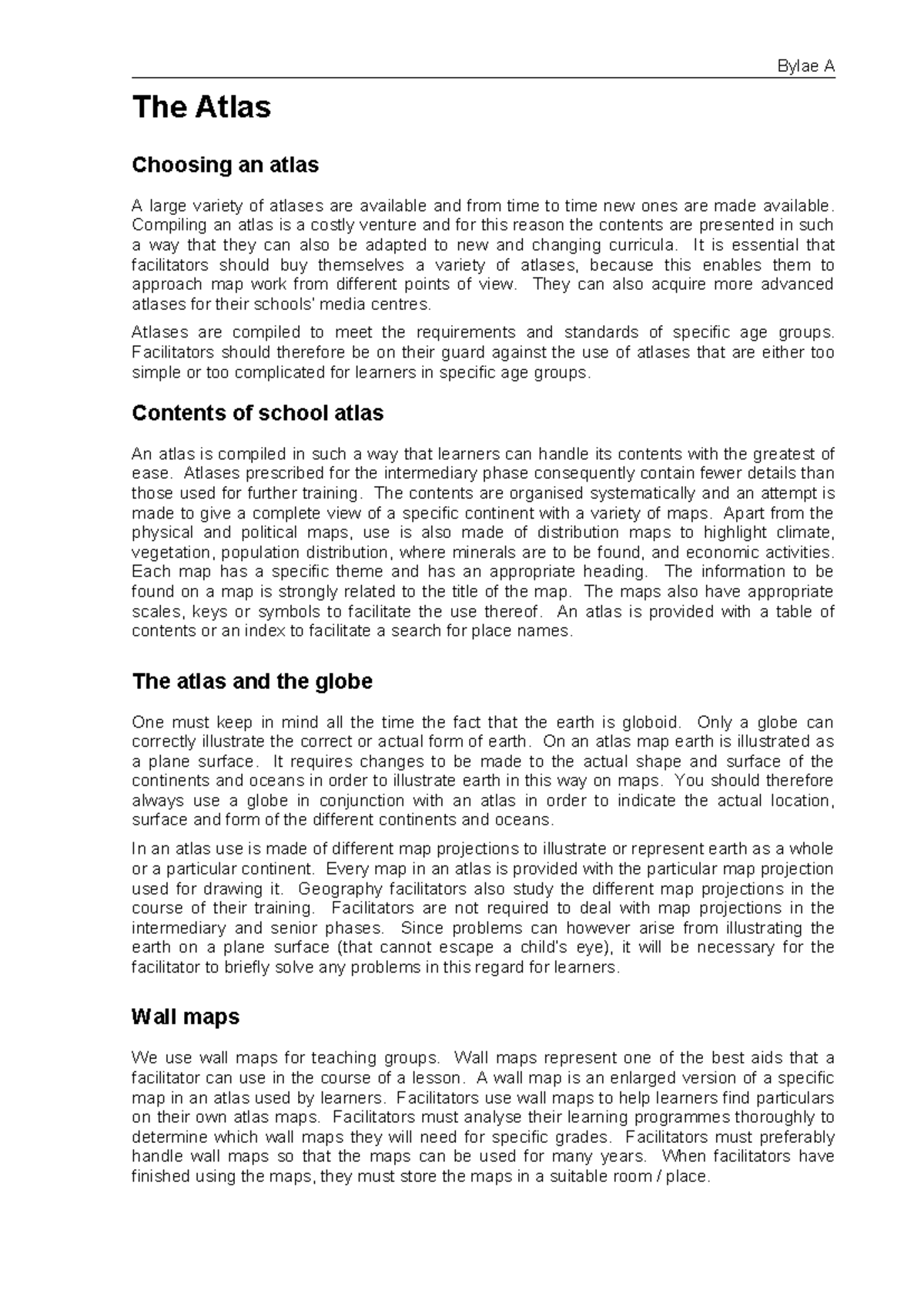 Atlas and Globe - SSCE321 - Bylae A The Atlas Choosing an atlas A large ...