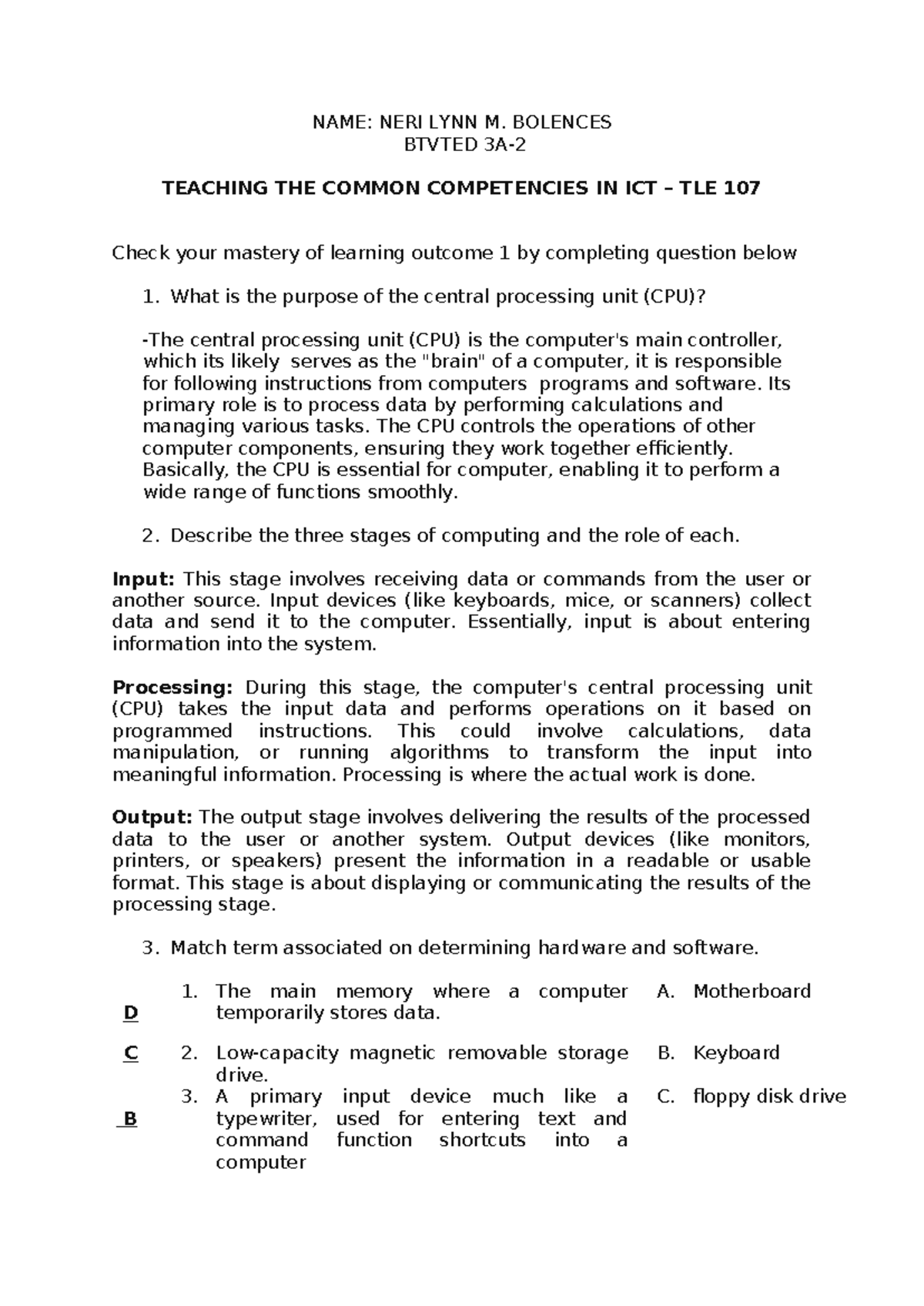 TLE107 Assessment 1 - NAME: NERI LYNN M. BOLENCES BTVTED 3A- TEACHING ...