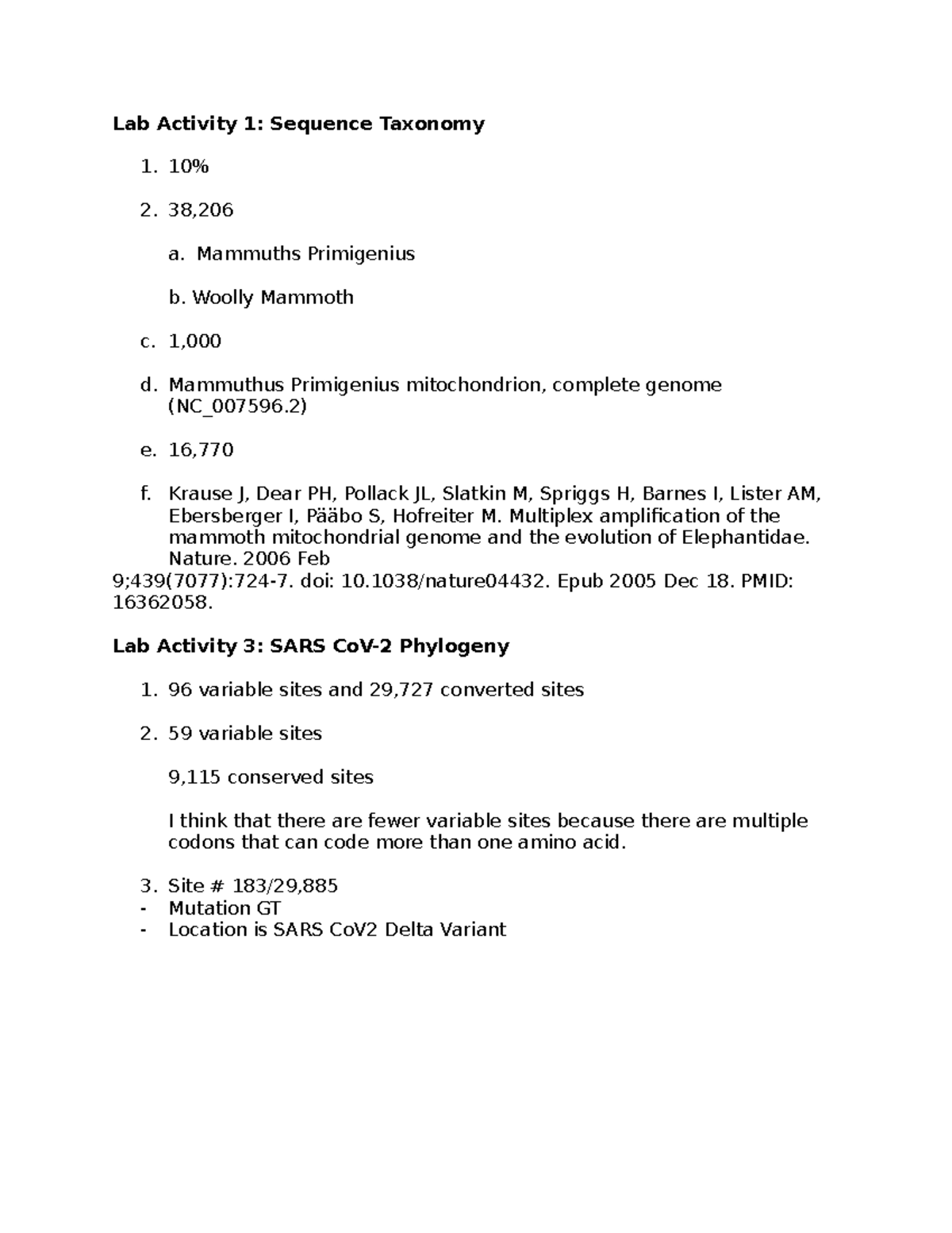 Bioinformatics - postlab worksheet - Lab Activity 1: Sequence Taxonomy 1. 10% 2. 38, a. Mammuths ...